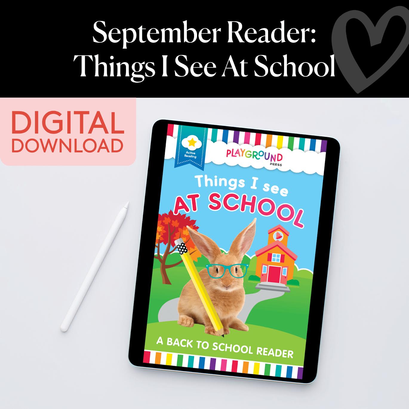 Things I See at School | Level A Reader – Schoolgirl Style