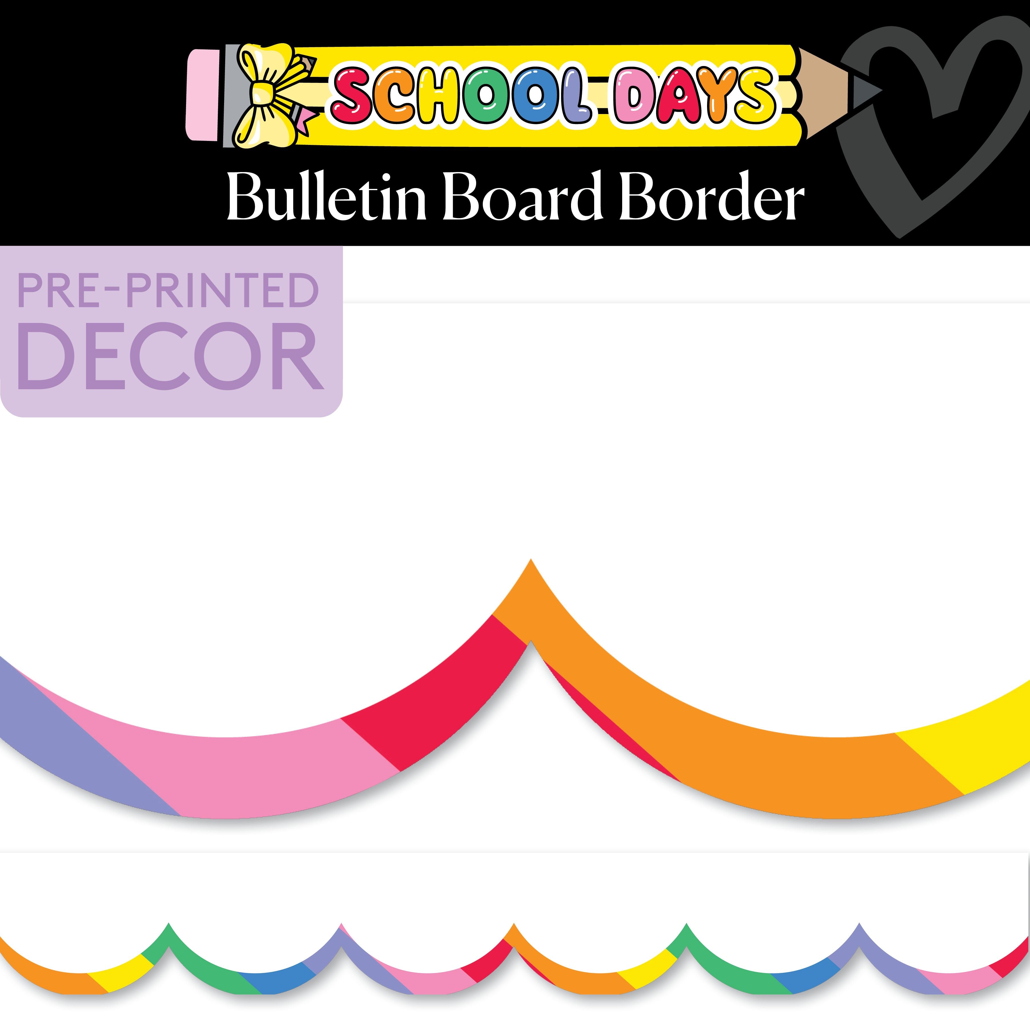 Oh Happy Day Bright Rainbow Bulletin Board Border | School Days ...