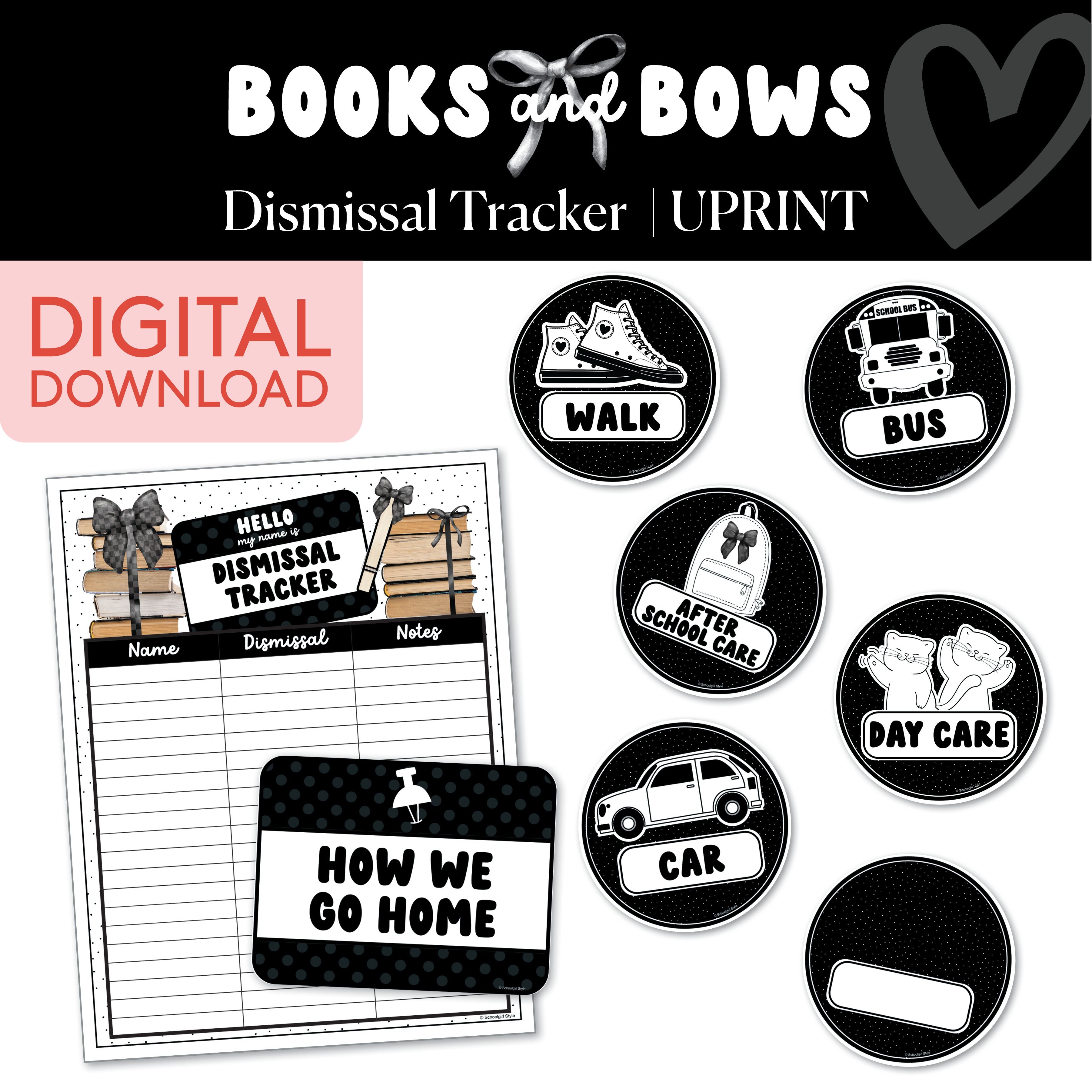 Printable Black and White Dismissal Tracker | Books and Bows ...