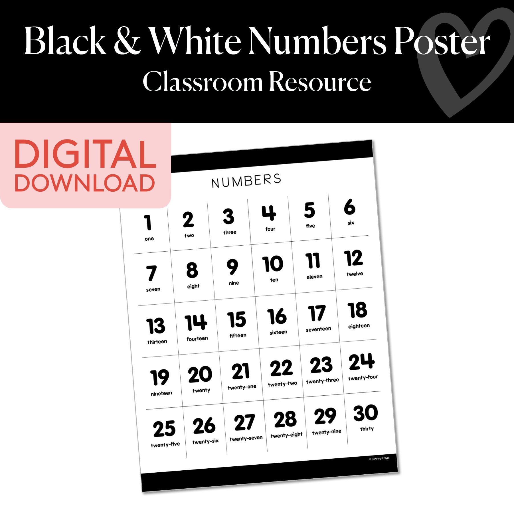 Printable Black and White Numbers 1–30 Poster – Schoolgirl Style
