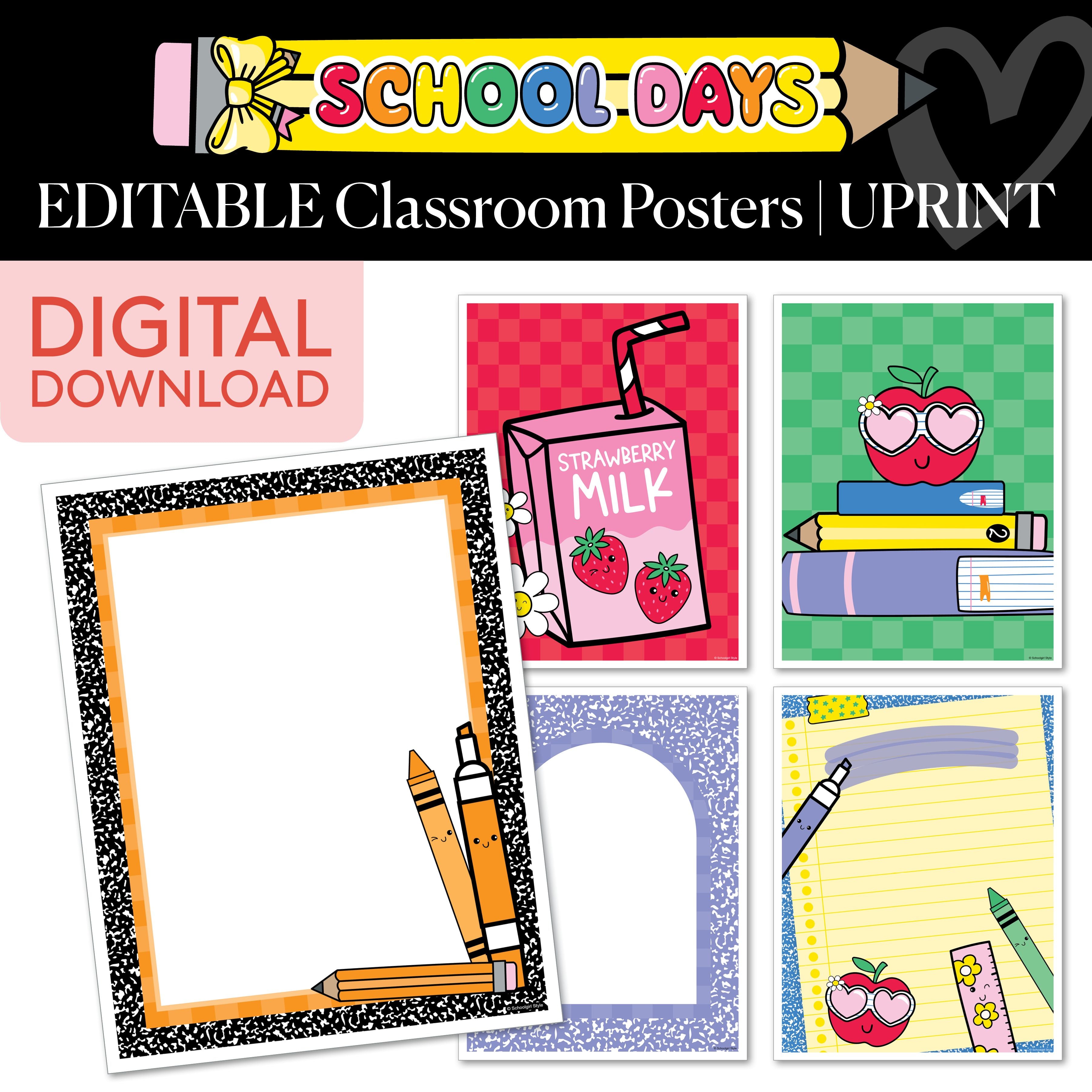 Printable Bright Rainbow Editable Classroom Posters | School Days ...