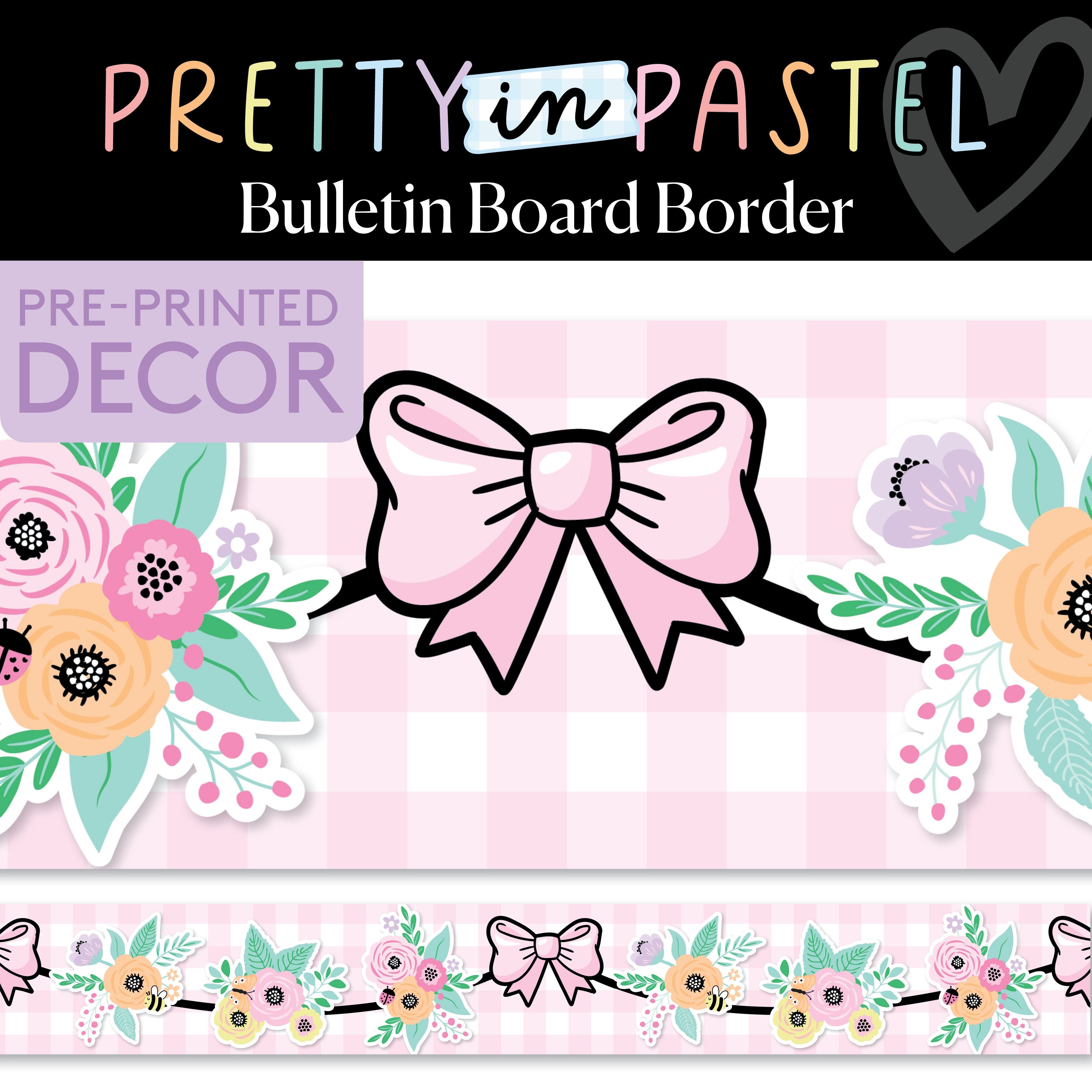 Garden Party Pastel Bulletin Board Border | Pretty in Pastel ...