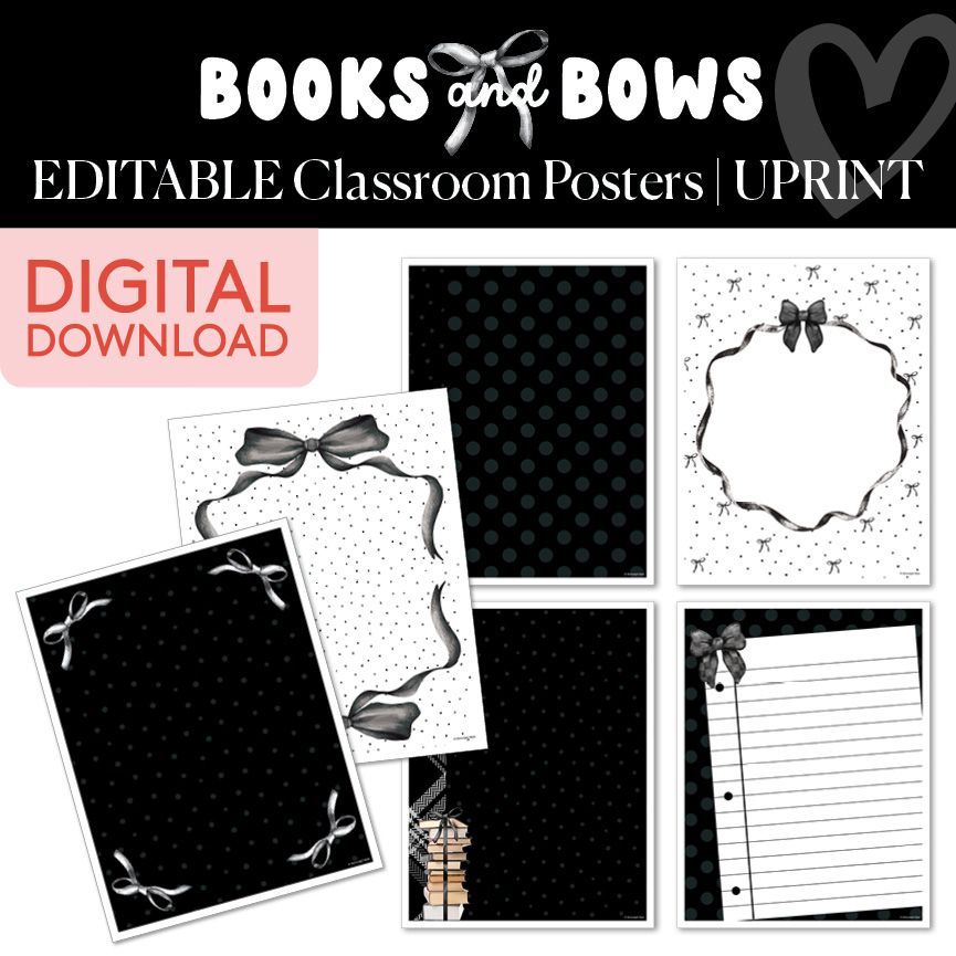 Black and White Editable Classroom Posters | Books and Bows ...