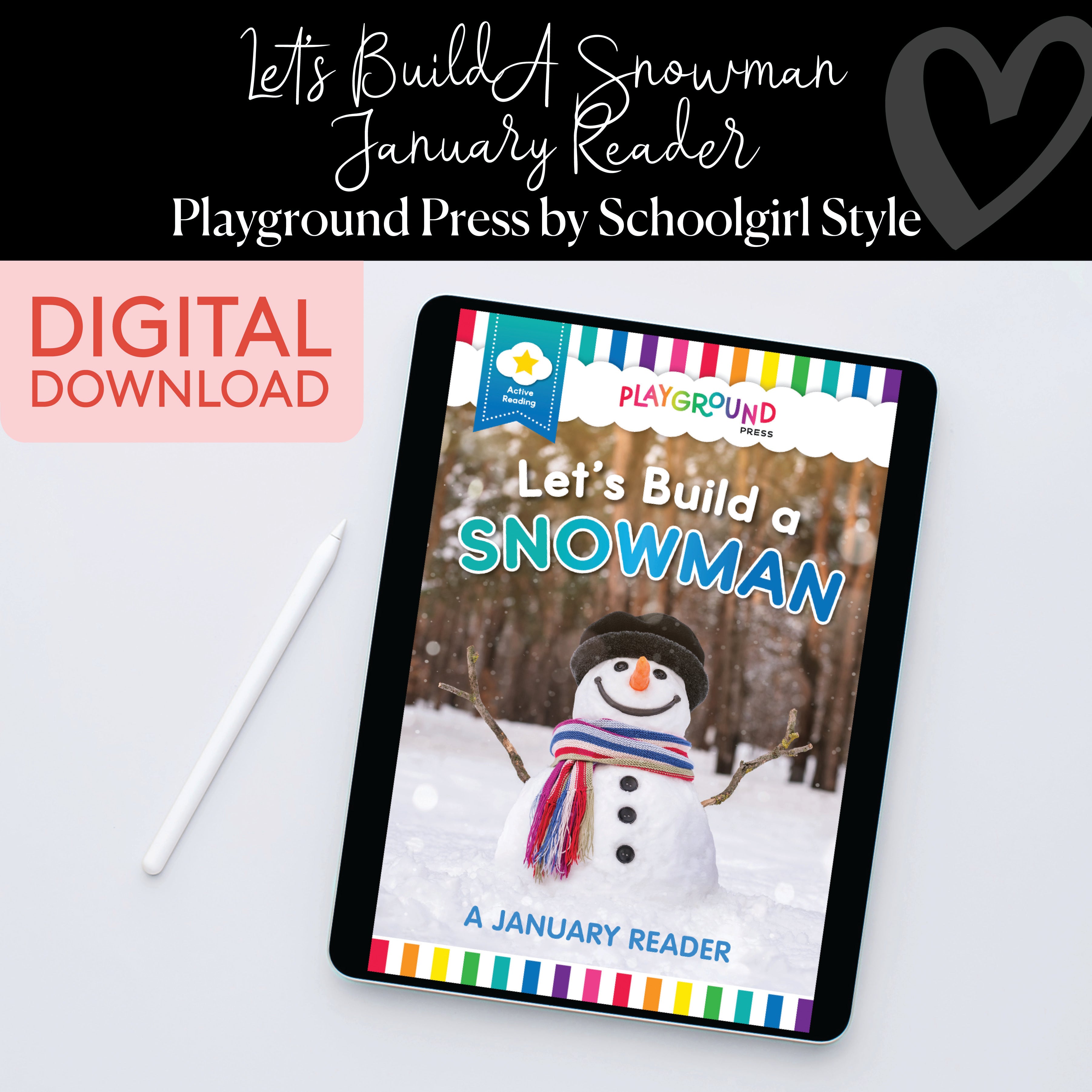 Let's Build a Snowman | Level A Reader – Schoolgirl Style