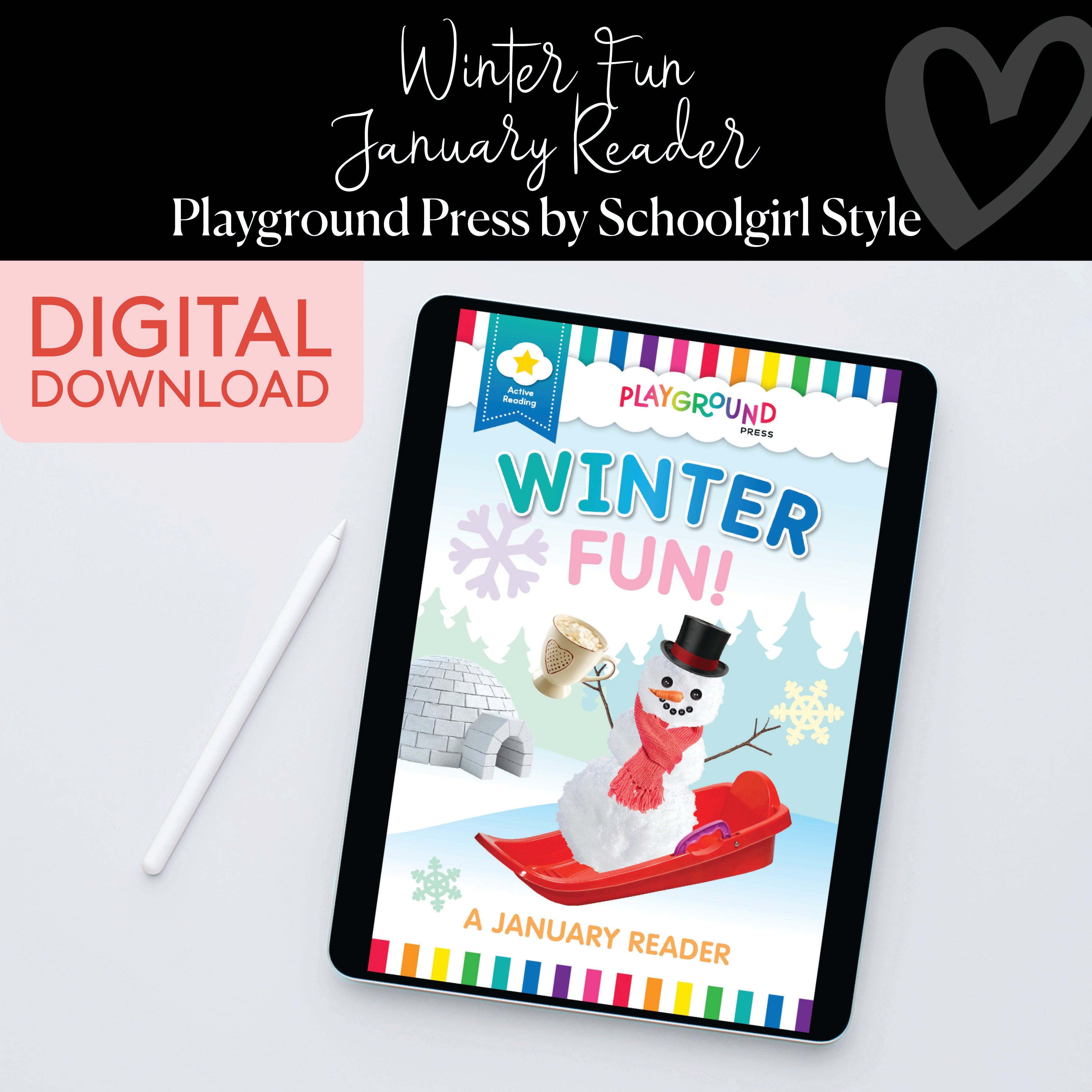 Winter Fun | Level A Reader – Schoolgirl Style