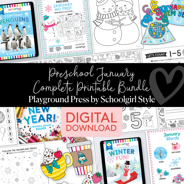Preschool January Complete Printable Bundle – Schoolgirl Style