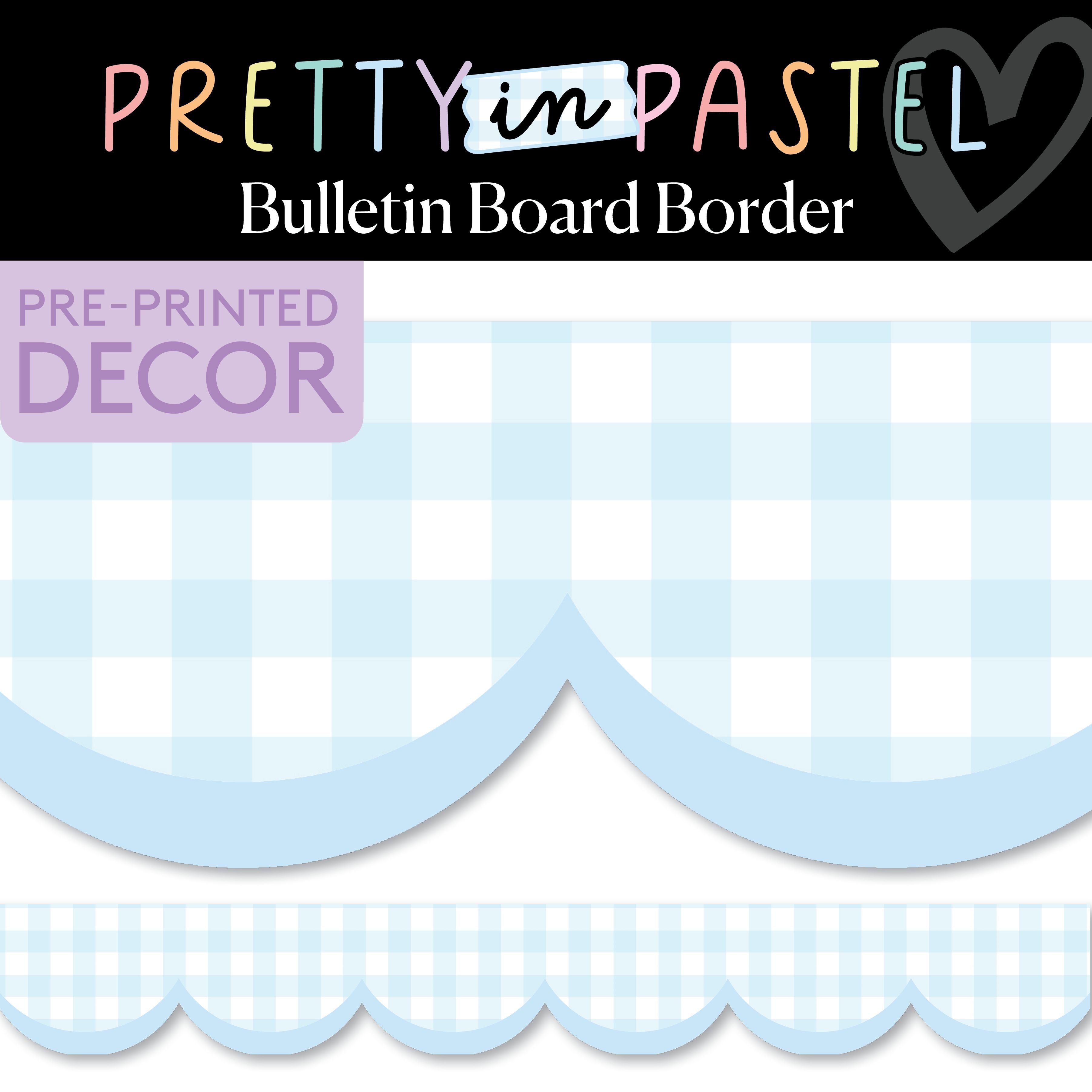 Summer Picnic Gingham Pastel Bulletin Board Border | Pretty in Pastel ...