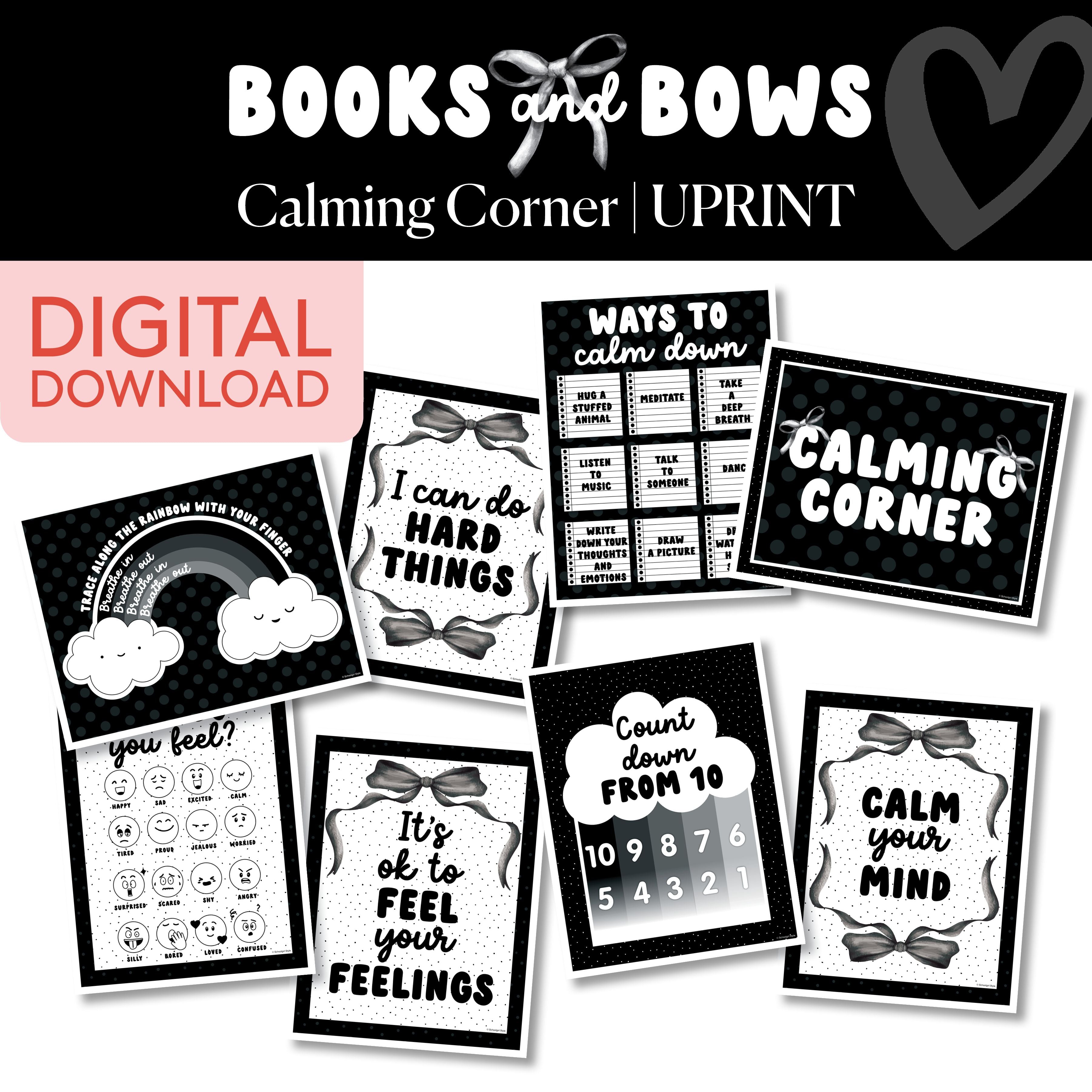 Printable Black and White Calming Corner Posters | Books and Bows ...