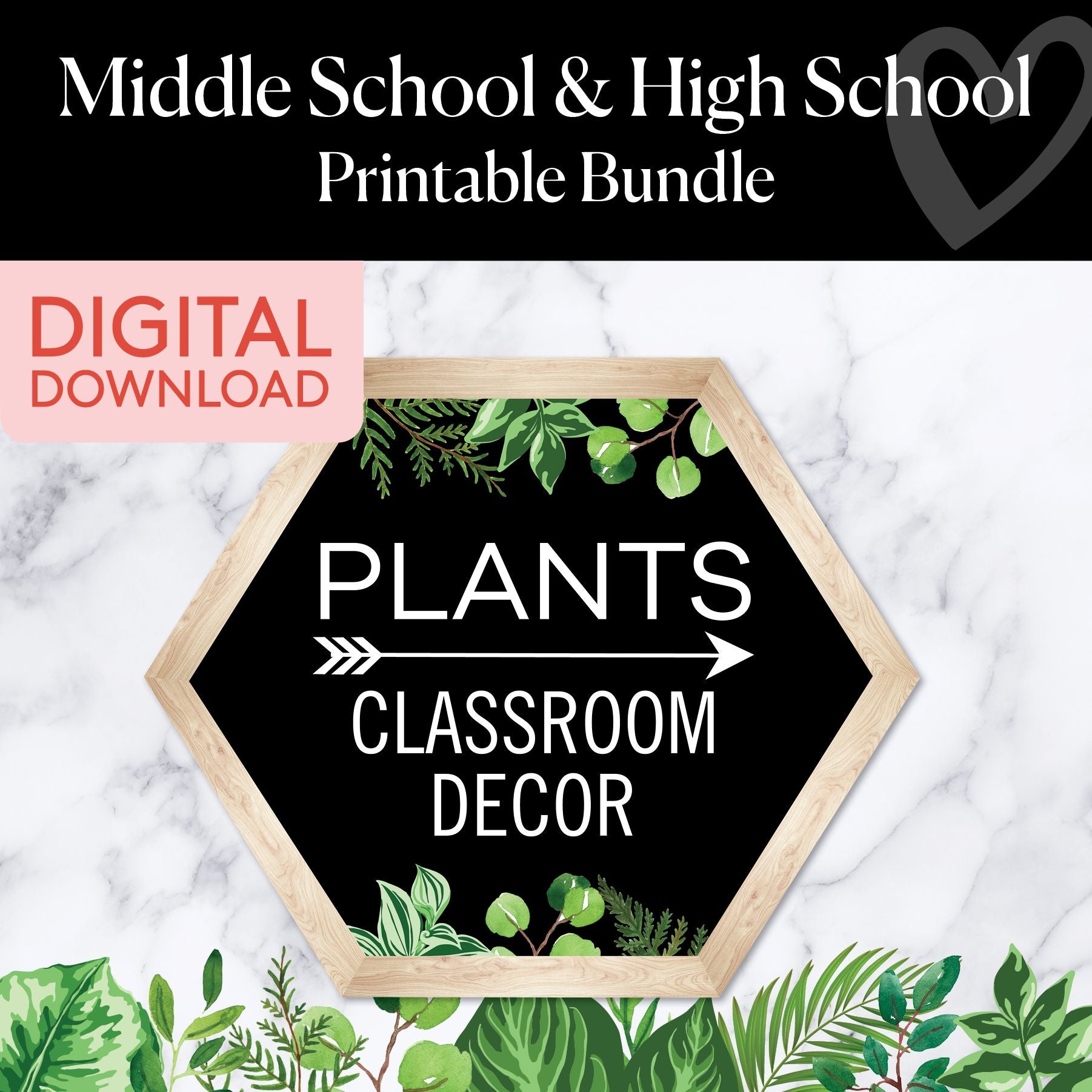 Plants Classroom Decor | Middle School & High School Printable Bundle ...