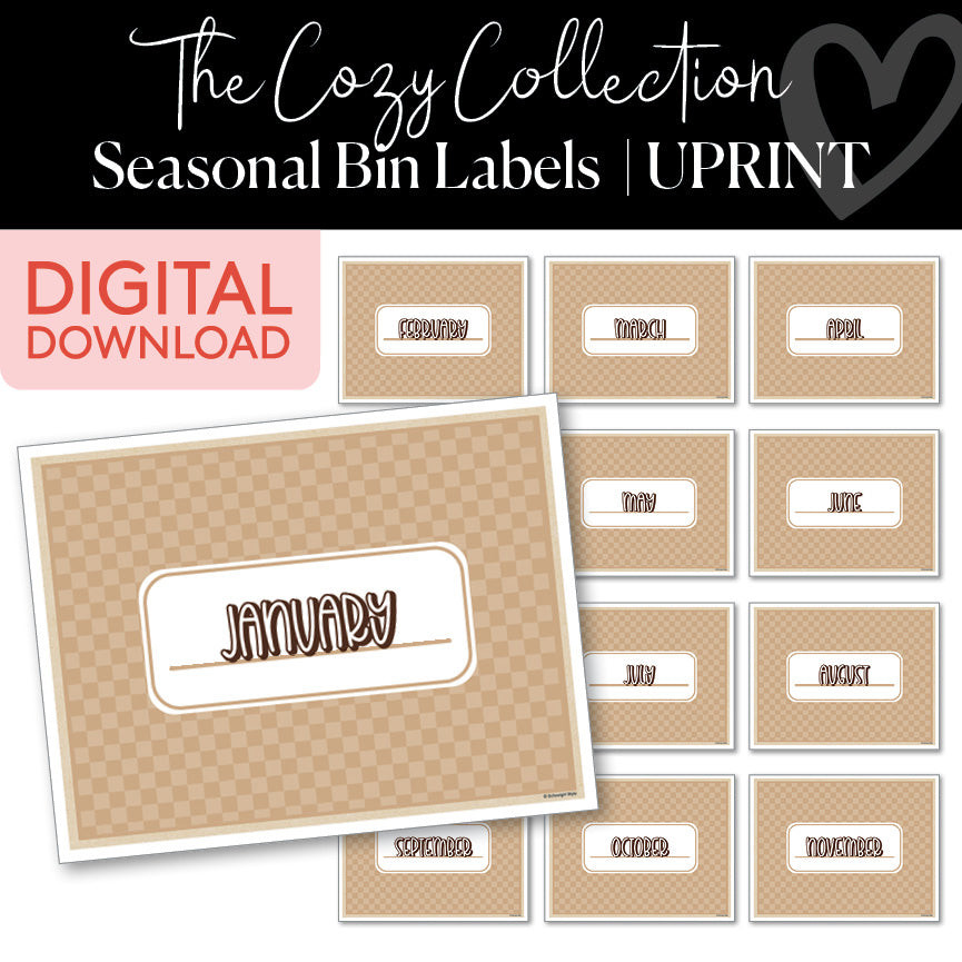 Printable Neutral Monthly Bin Labels | Cozy Collection – Schoolgirl Style