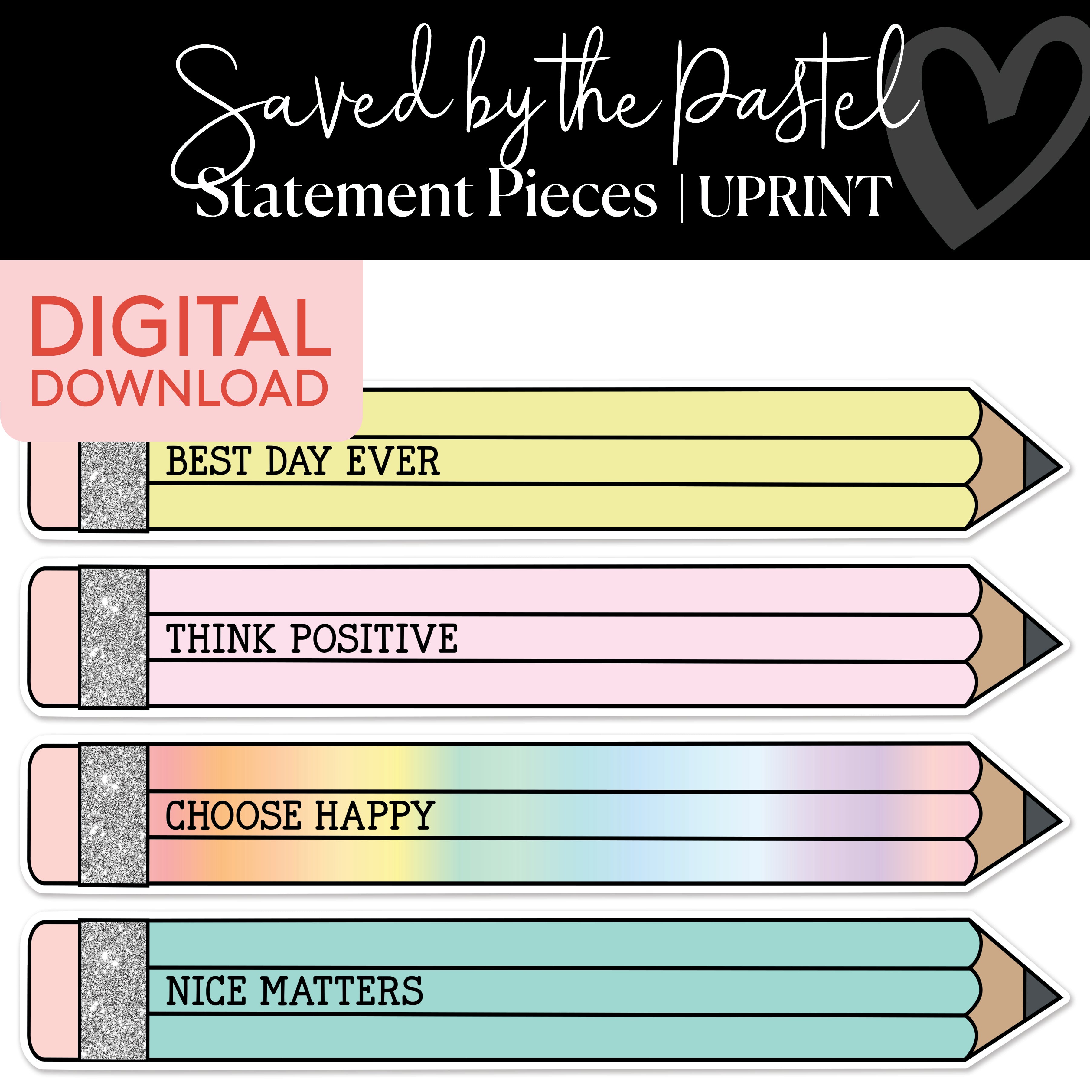 Pencils | Statement Piece | Saved By The Pastel | Printable Classroom ...