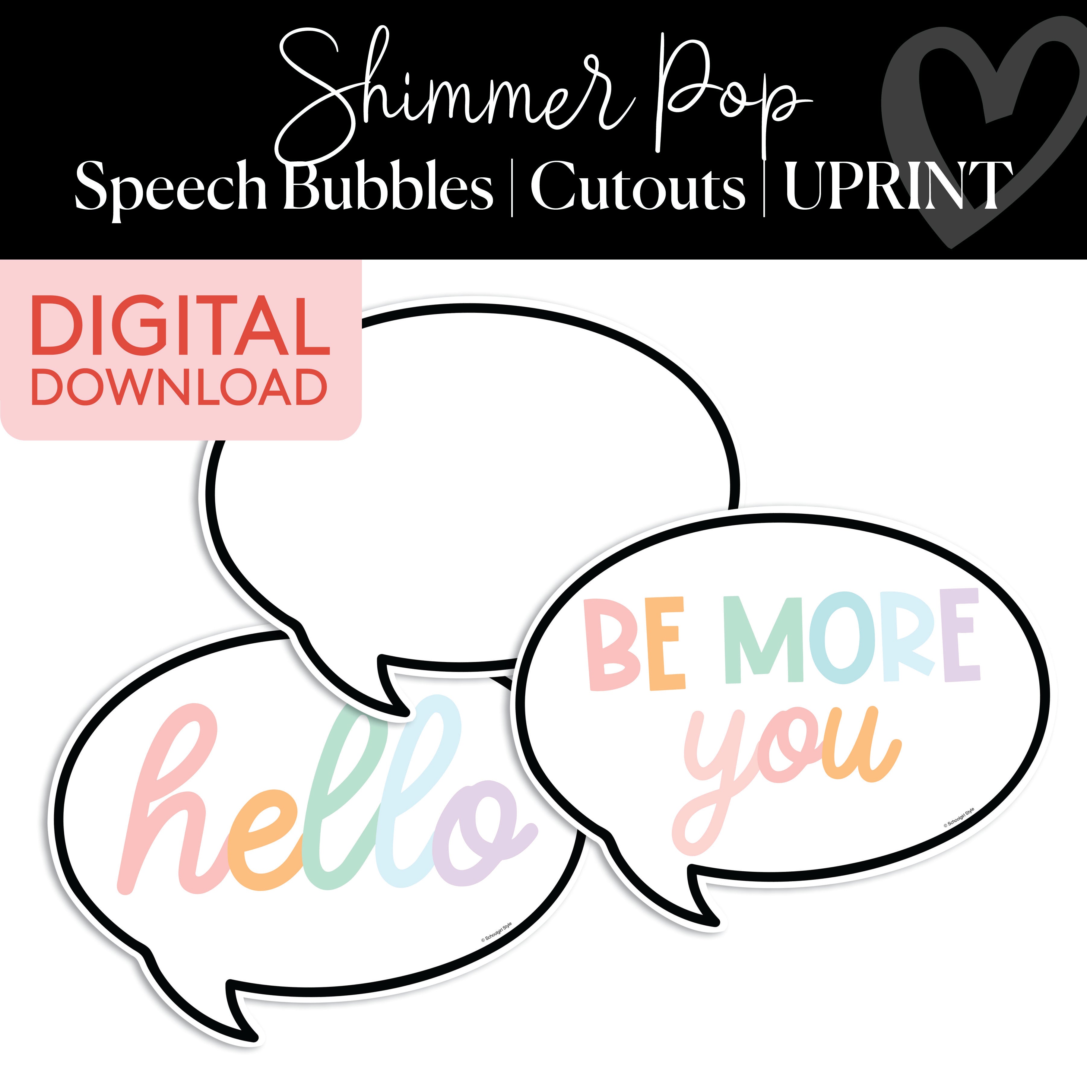 Speech Bubbles | Classroom Cut Outs | Shimmer Pop | Printable Classroo ...