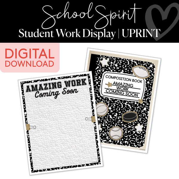 Student Work Displays | School Spirit | Printable Classroom Decor | Sc ...