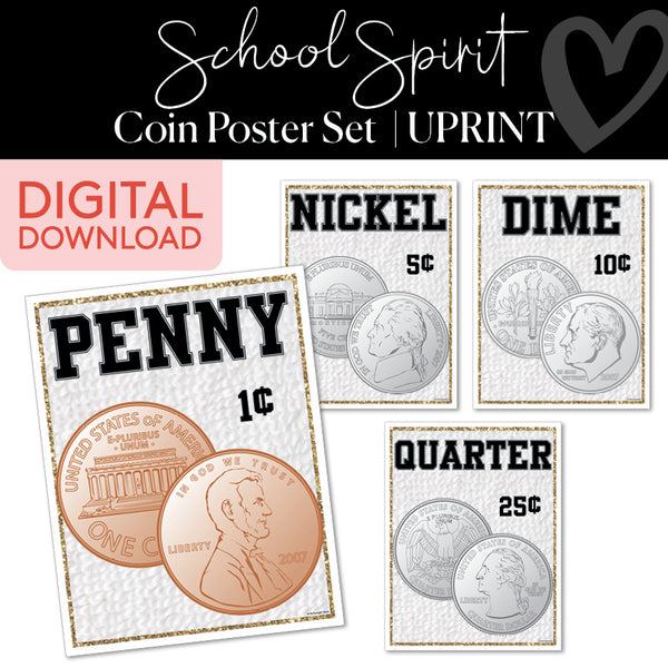 Coin Posters | School Spirit | Printable Classroom Decor | Schoolgirl ...