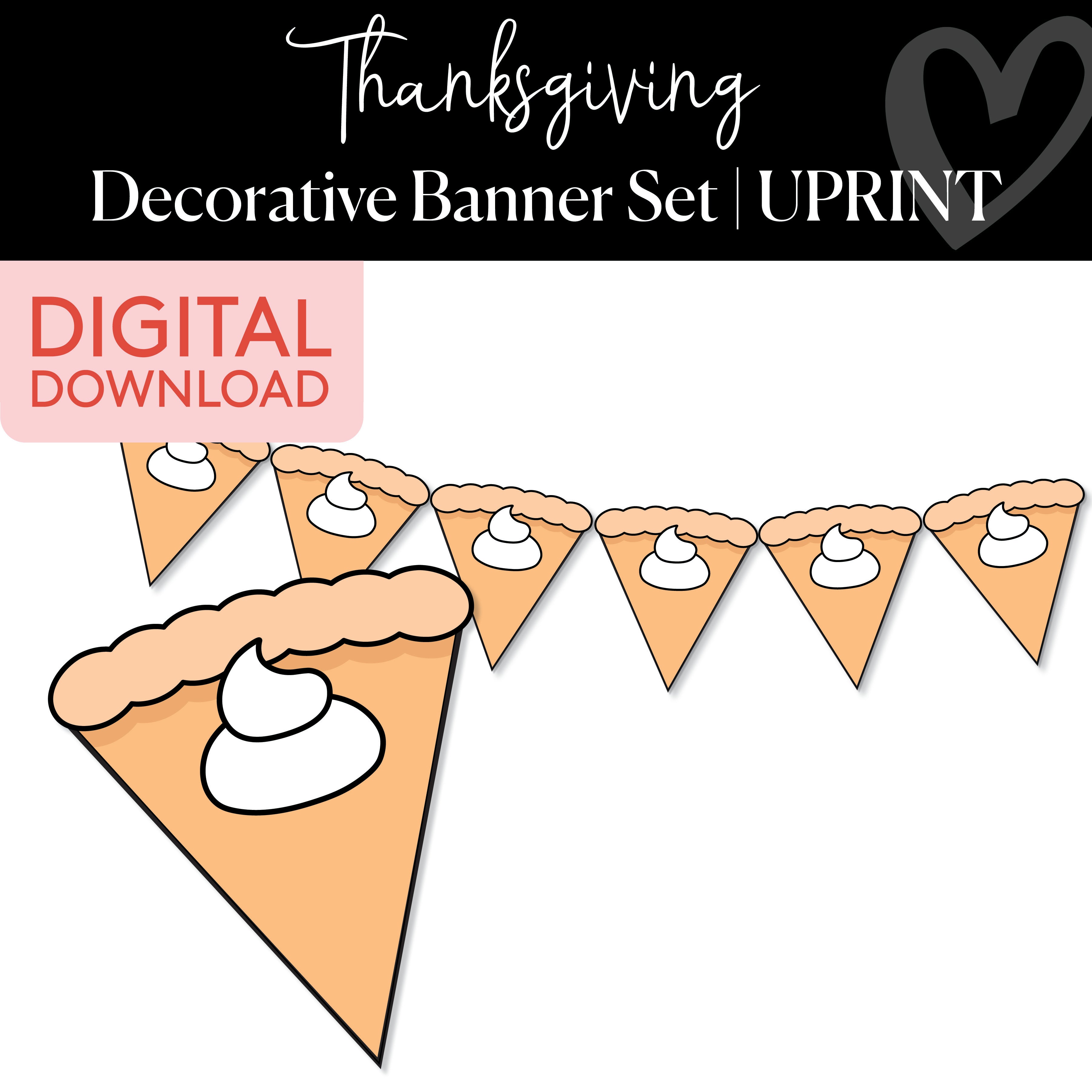 Pumpkin Pie Classroom Banner | Printable Classroom Decor | Schoolgirl ...