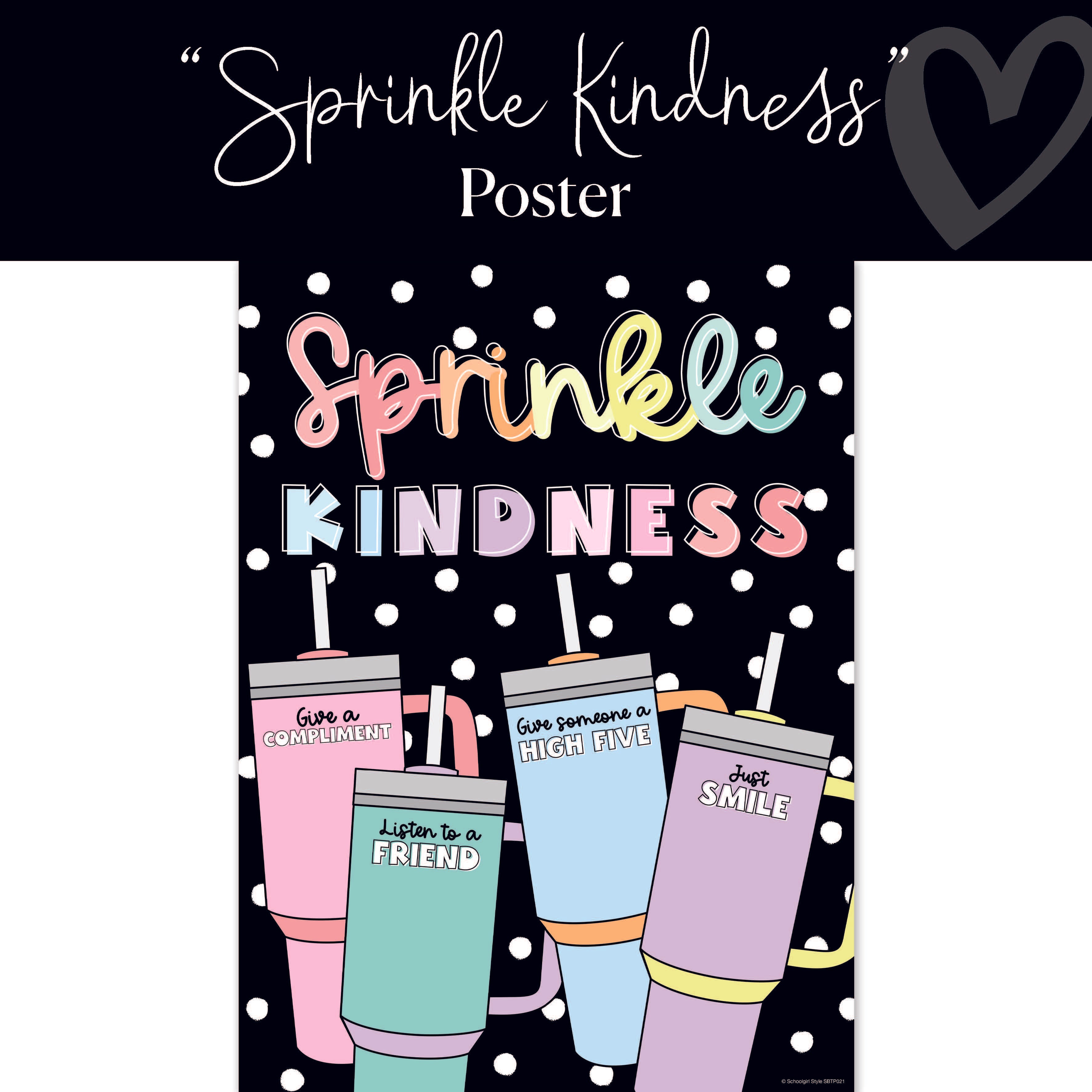 Sprinkle Kindness | Classroom Posters | Saved By The Pastel | Schoolgi ...