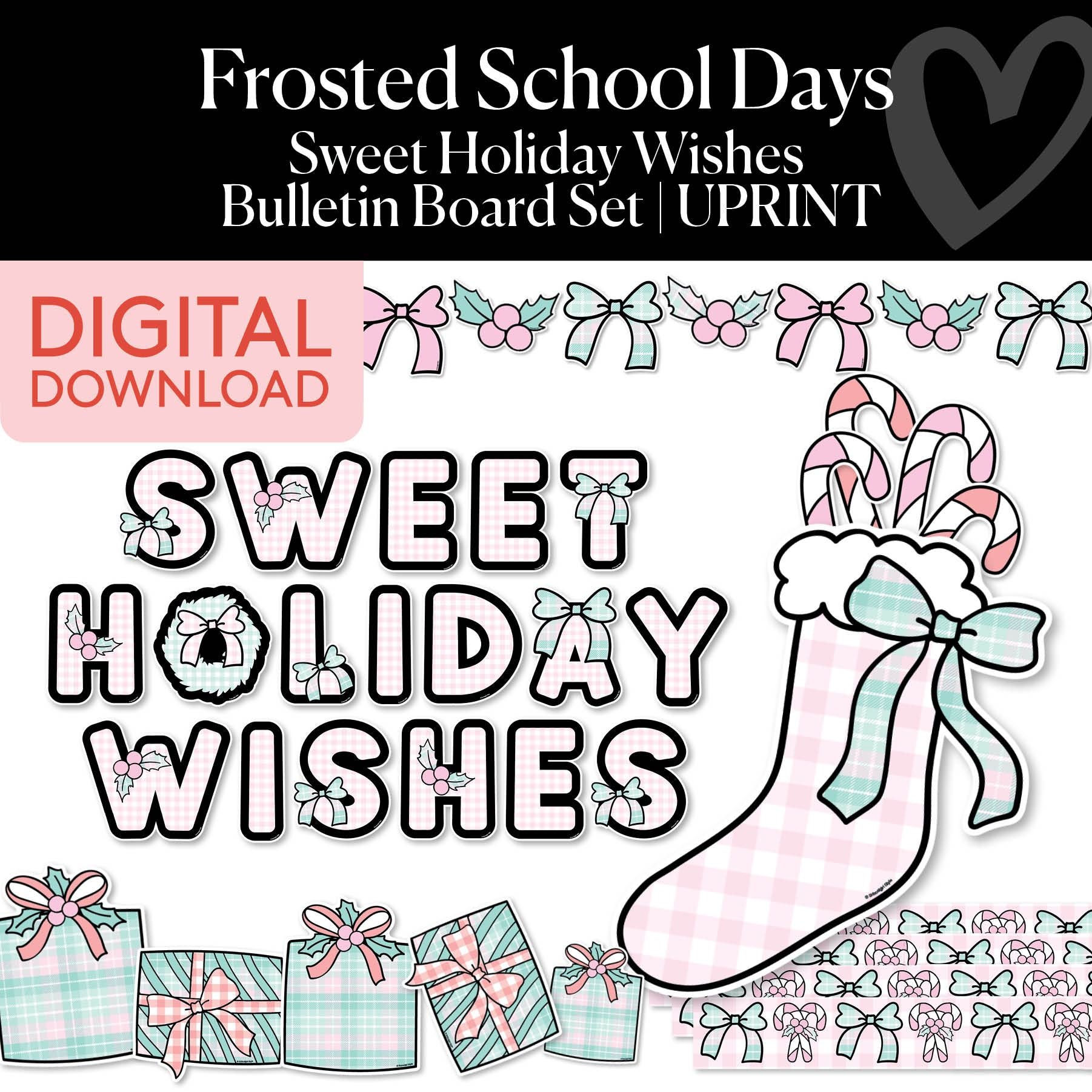 Printable Christmas Sweet Holiday Wishes Bulletin Board Set | Frosted ...