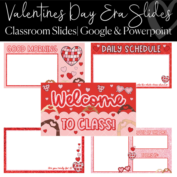 Google Classroom Slides | Valentines Era | Printable Classroom Decor ...