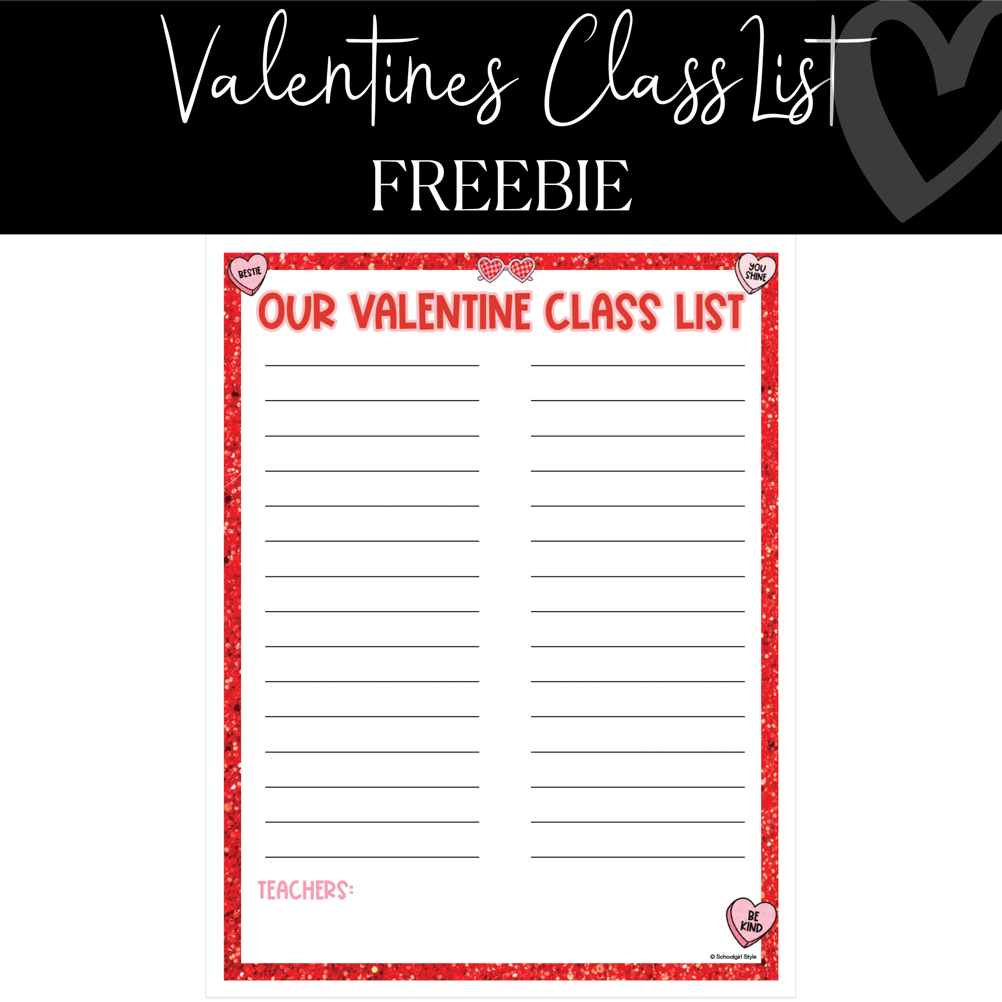 Valentine's Class List FREEBIE | Valentine's Day Resources | Schoolgir ...
