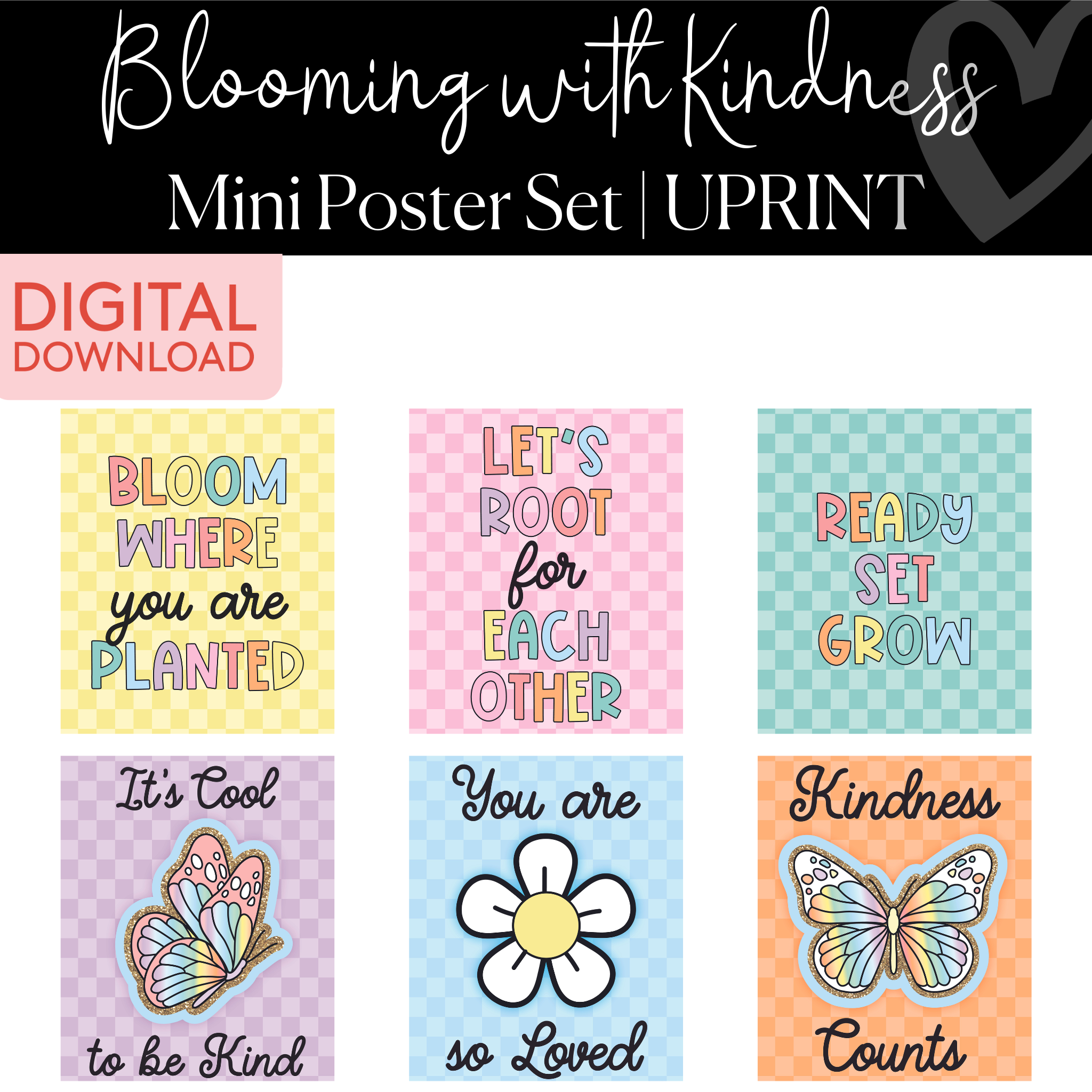 Blooming with Kindness Printable Mini Posters – Schoolgirl Style