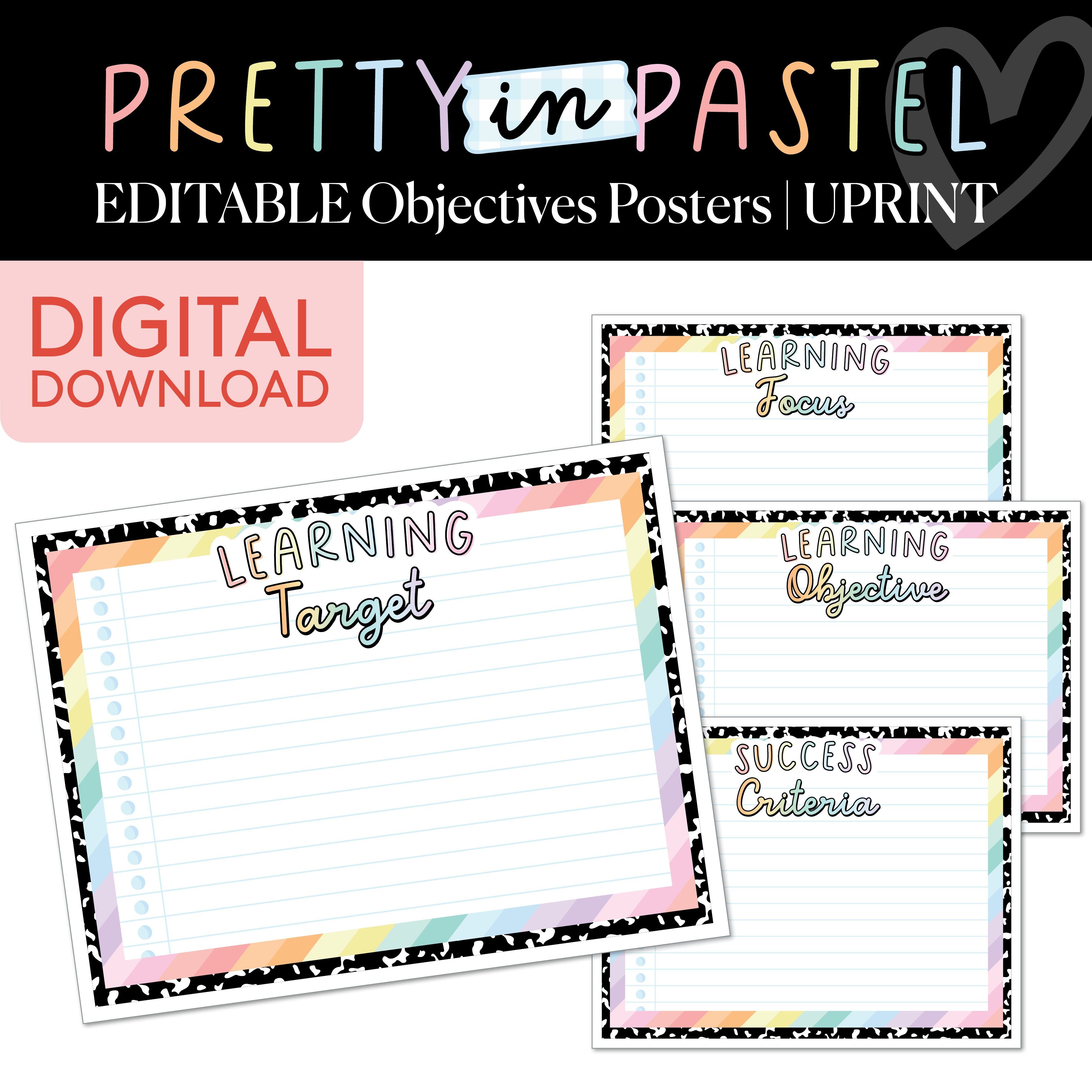 Printable Pastel Editable Objectives Classroom Posters | Pretty in Pas ...
