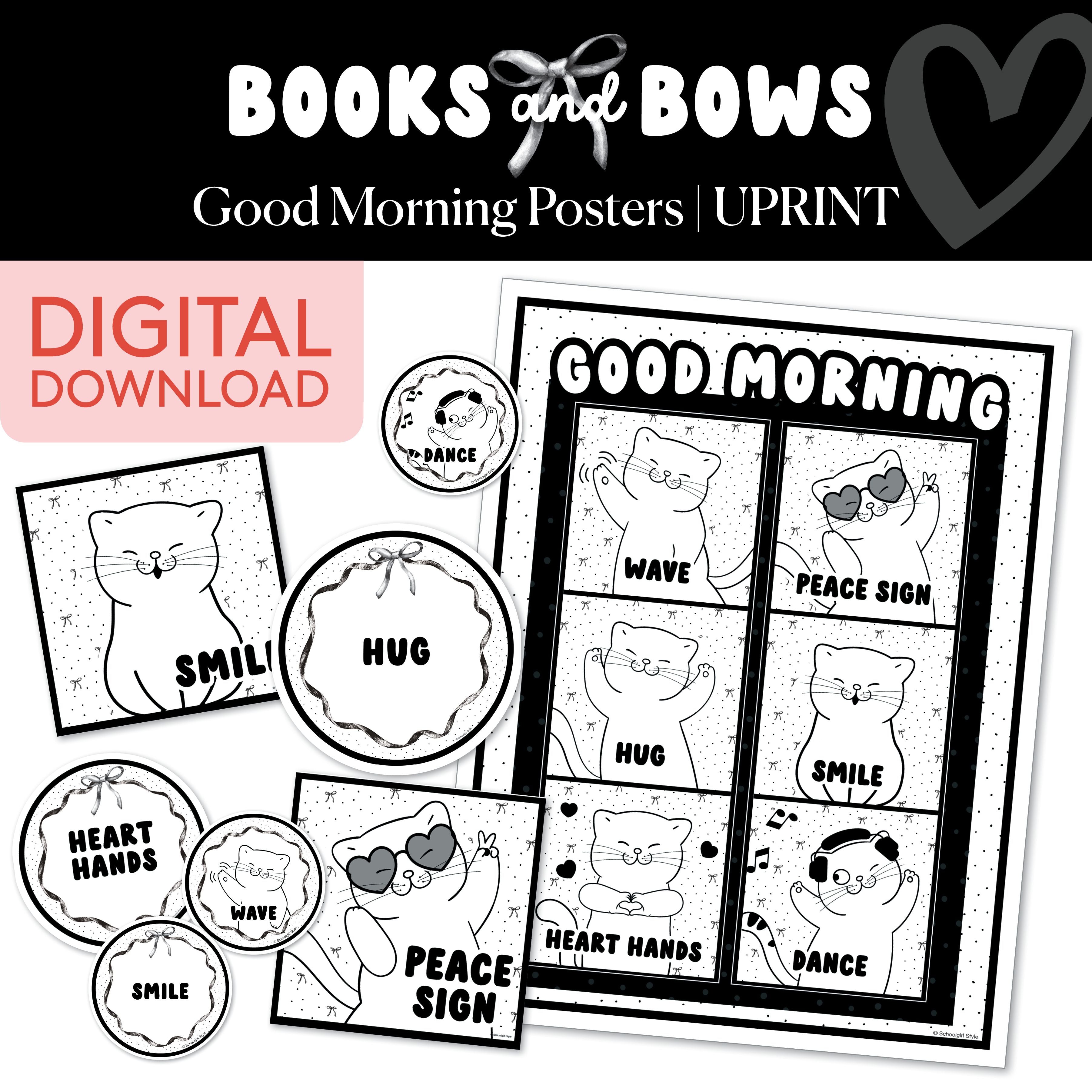 Printable Black and White Good Morning Posters | Books and Bows ...