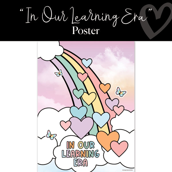 In Our Learning Era | Classroom Posters | Shimmer Pop | Schoolgirl Sty ...