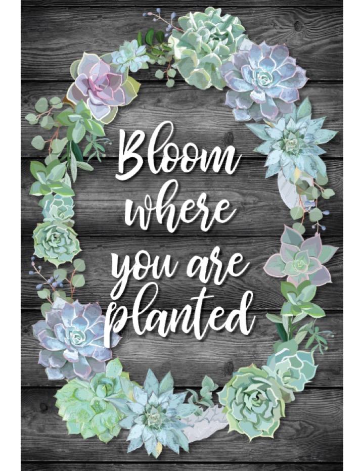 Bloom Where You're Planted Poster| Schoolgirl Style