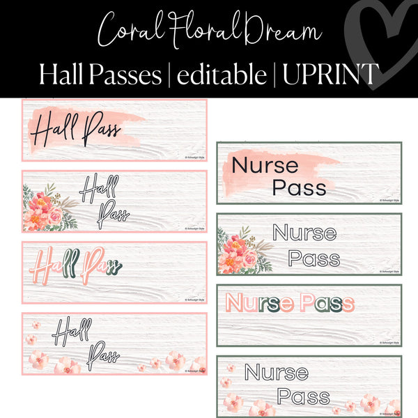 Printable and Editable Hall Passes | Coral Floral Classroom Decor ...