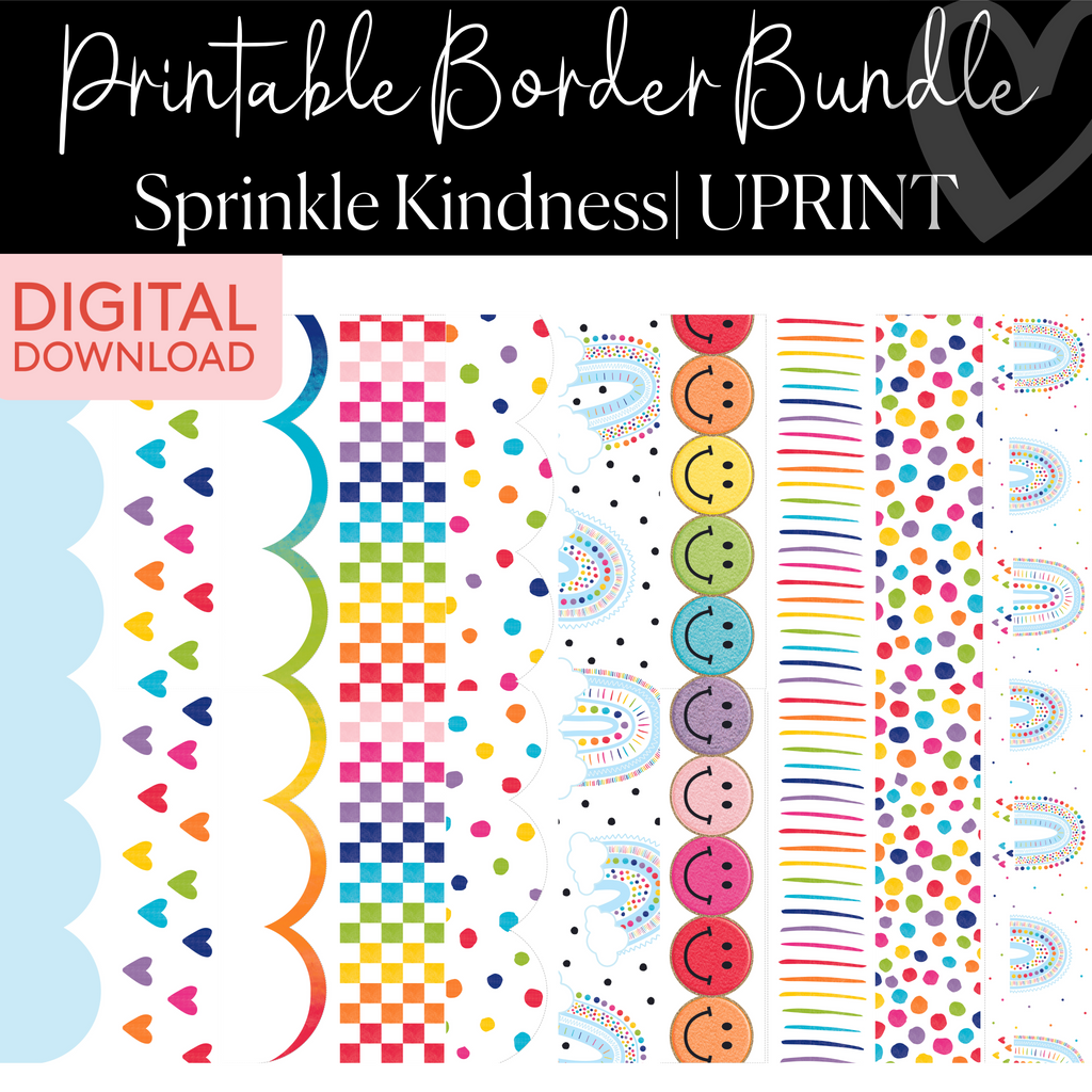 Printable Border Bundle | Sprinkle Kindness | UPRINT | Schoolgirl Styl ...