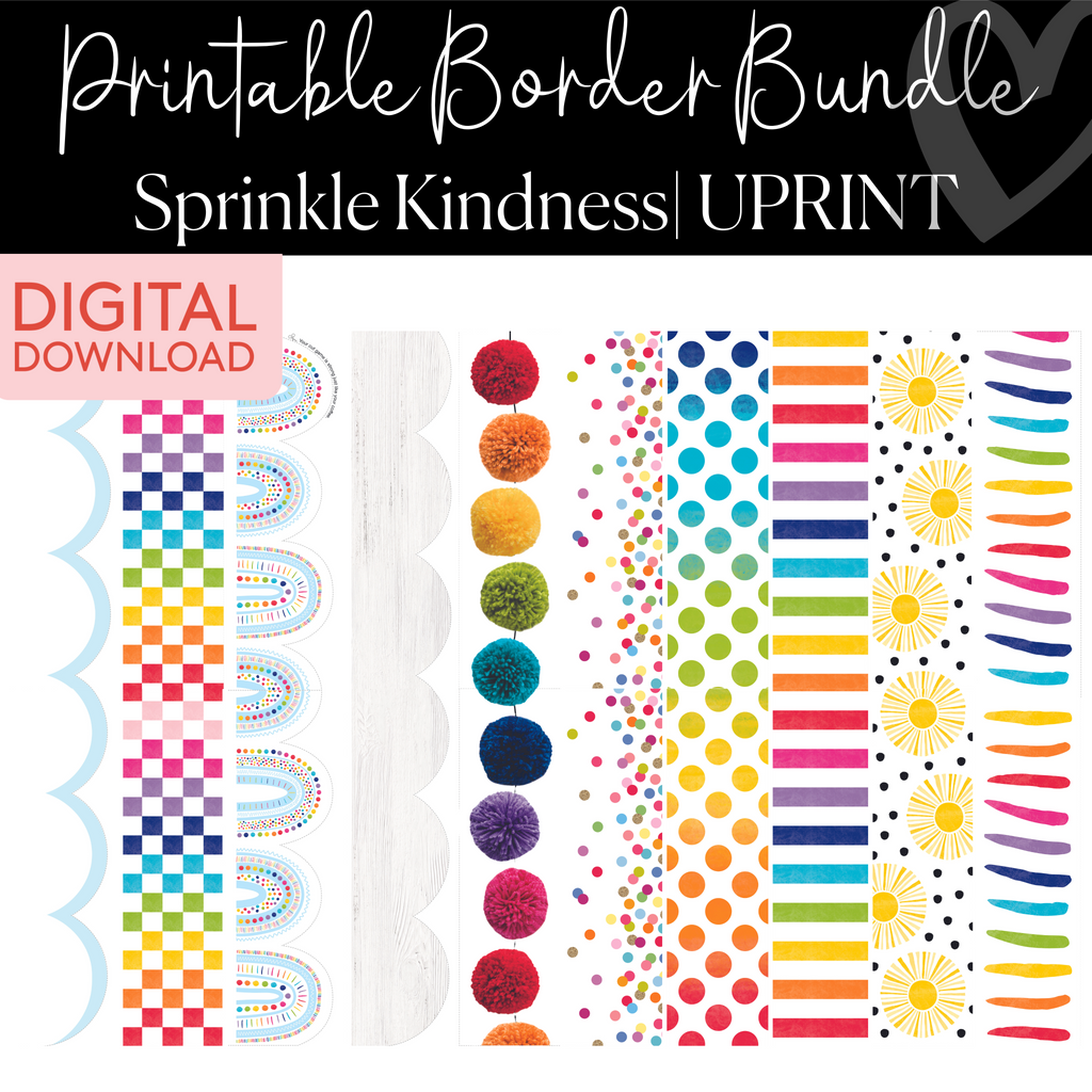 Printable Border Bundle | Sprinkle Kindness | UPRINT | Schoolgirl Styl ...