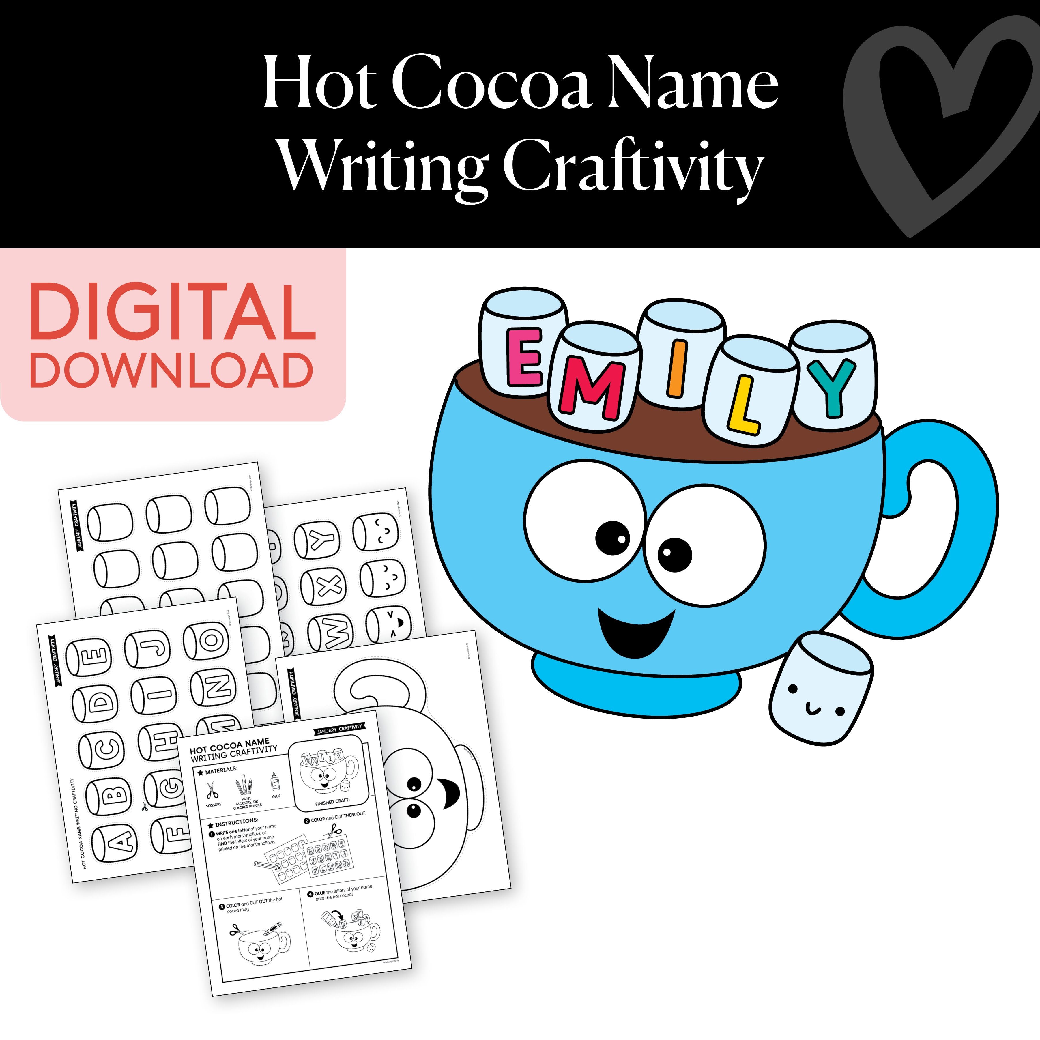 Printable January Hot Cocoa Name Writing Craftivity – Schoolgirl Style