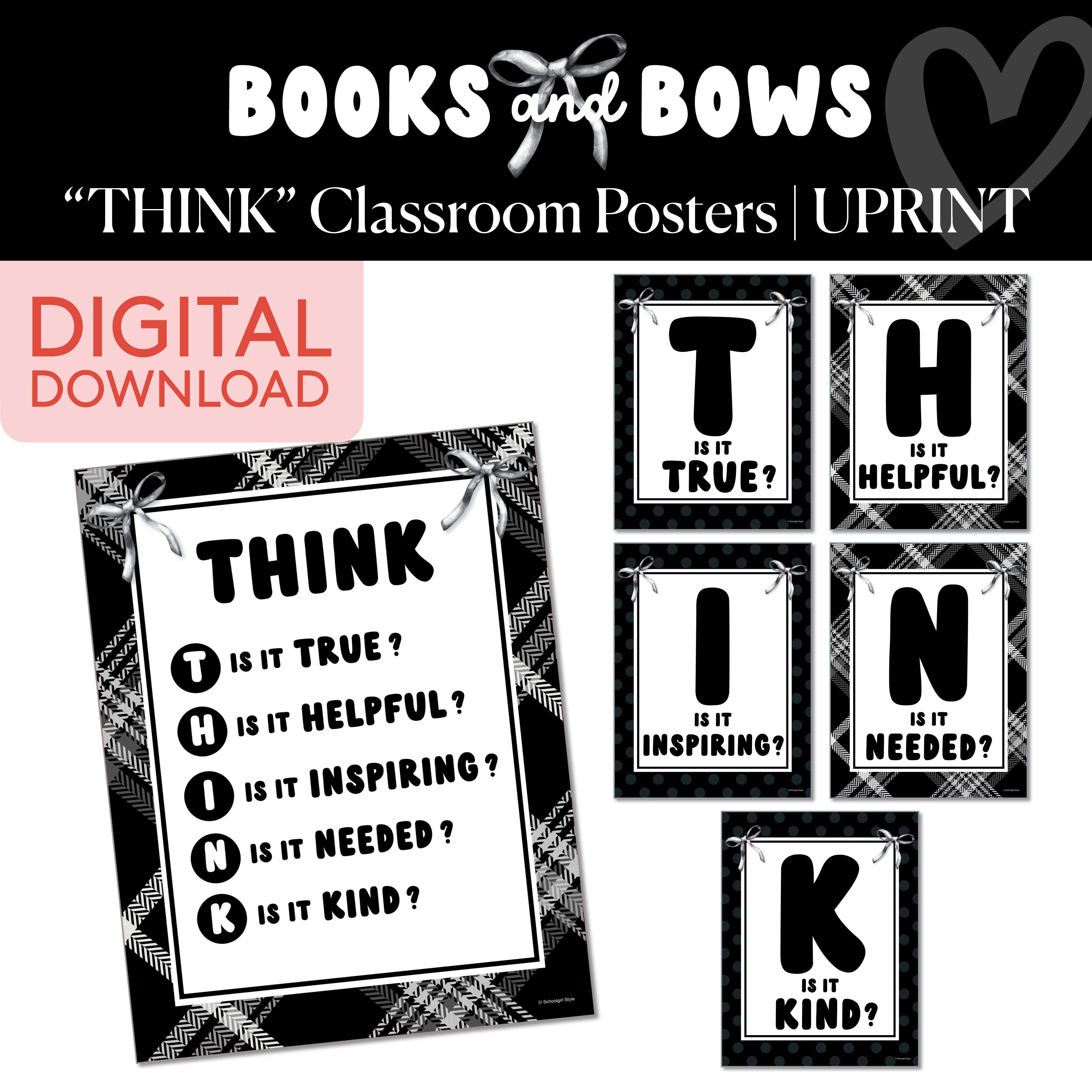Printable Black and White Think Posters | Books and Bows – Schoolgirl Style