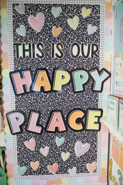 This is Our Happy Place | Inspirational Classroom Headline | Saved By ...