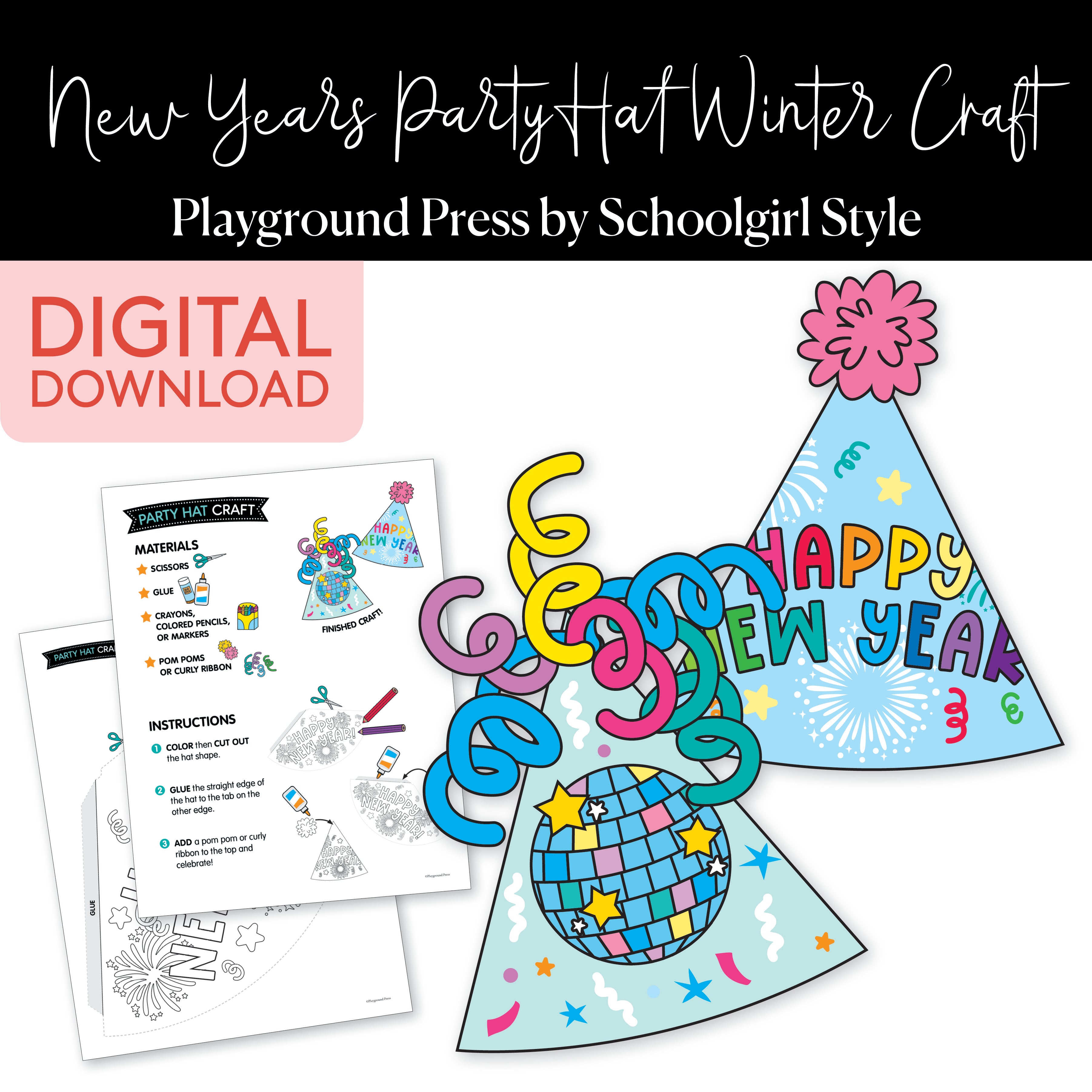 New Years Party Hat No Prep Winter Craft | Playground Press by Schoolg ...