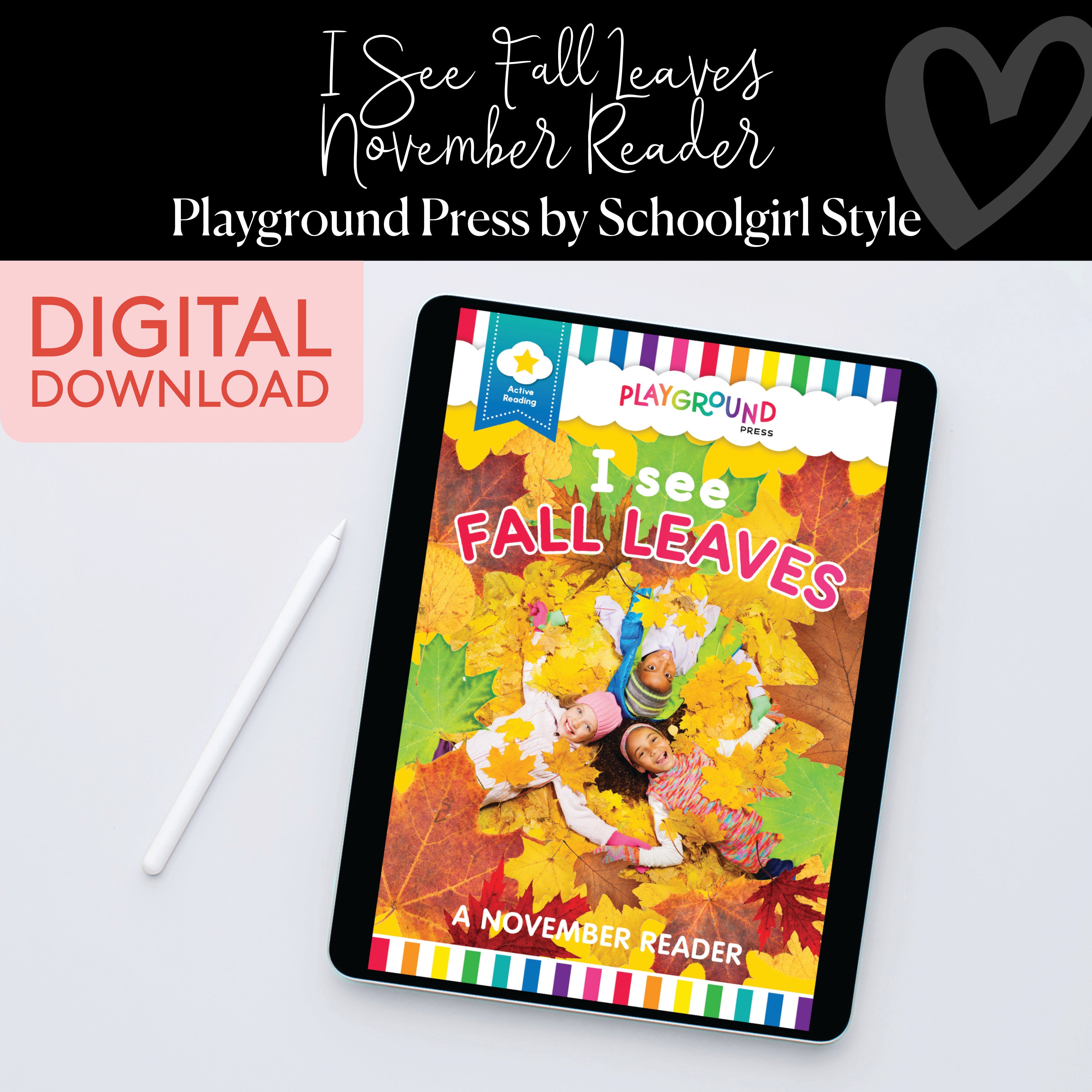 November Reader | I See Fall Leaves | Yellow Reader | Playground Press ...