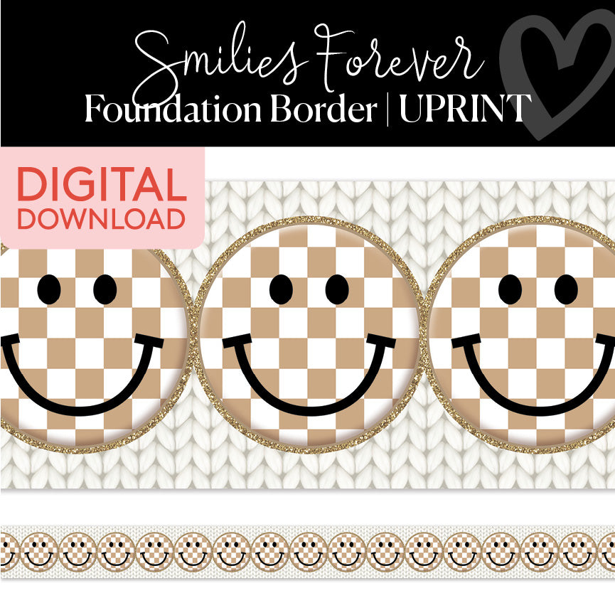 Smileys Forever | Bulletin Board Borders | Printable Classroom Decor ...