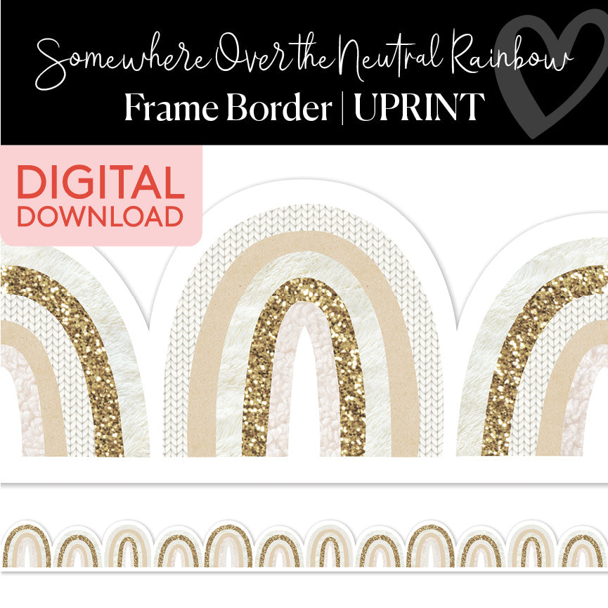 Neutral Rainbow | Bulletin Board Borders | Printable Classroom Decor ...