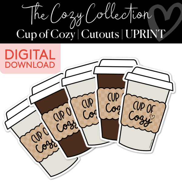 Coffee Cups | Classroom Cut Outs | Cozy | Printable Classroom Decor ...