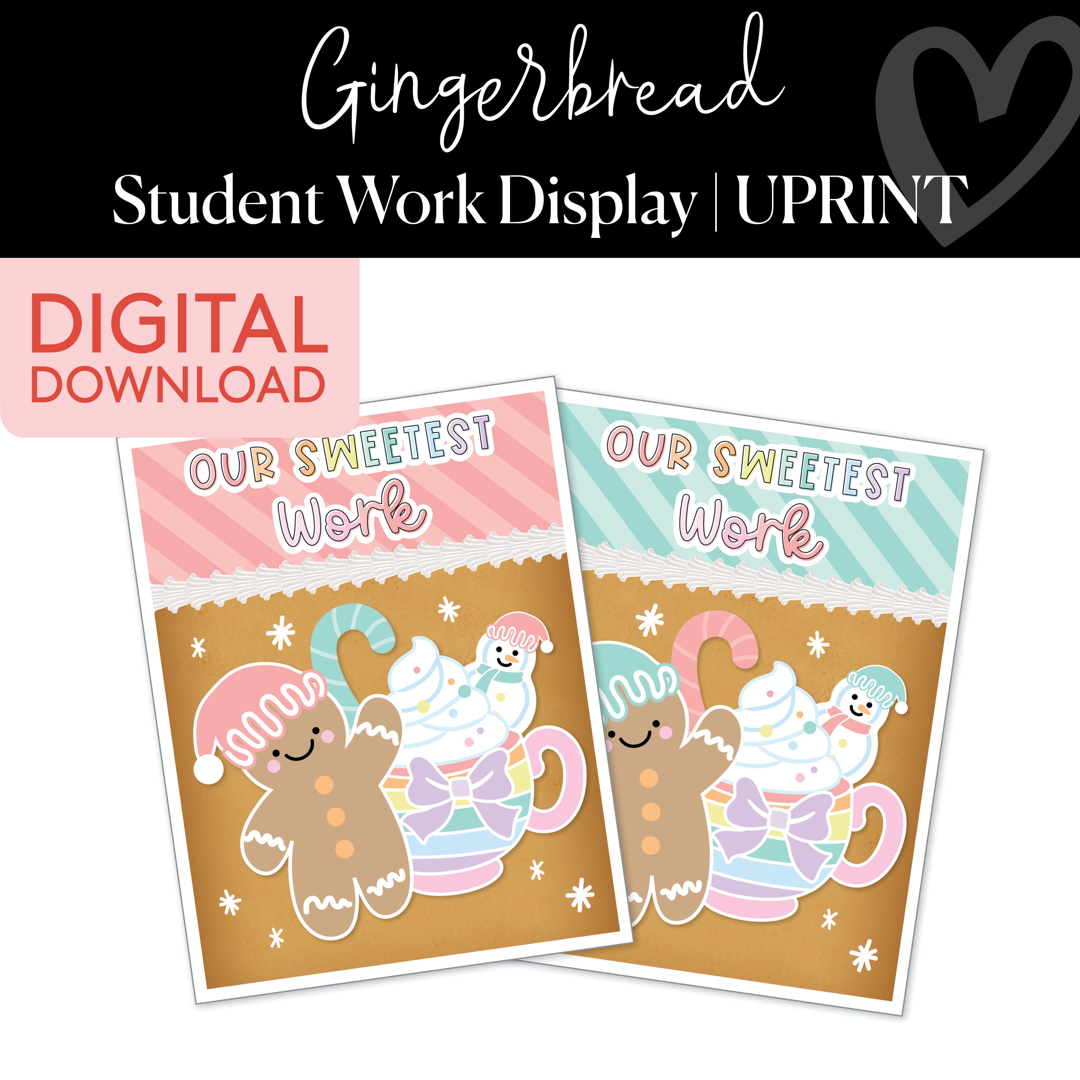 Student Work Displays | Pastel Gingerbread | Christmas | Printable Cla ...