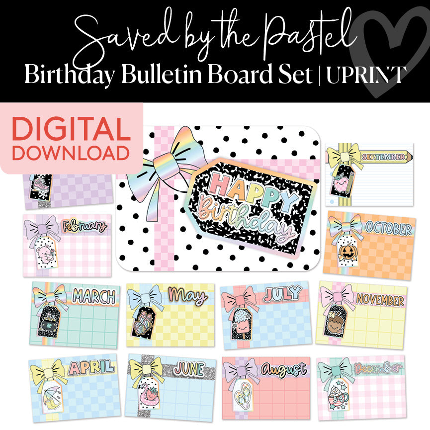 Classroom Birthday | Saved By The Pastel | Printable Classroom Decor ...