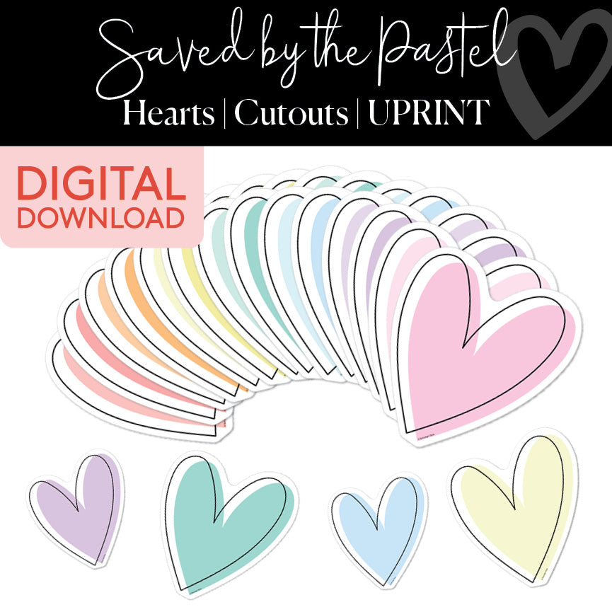 Hearts | Classroom Cut Outs | Saved By The Pastel | Printable Classroo ...