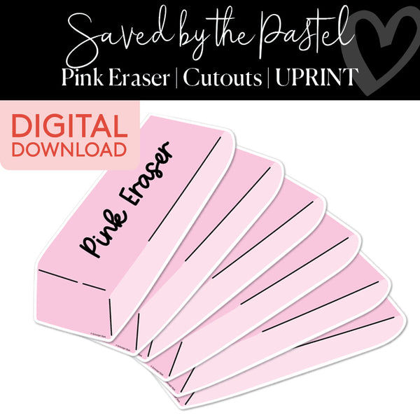 Pink Erasers | Classroom Cut Outs | Saved By The Pastel | Printable Cl ...