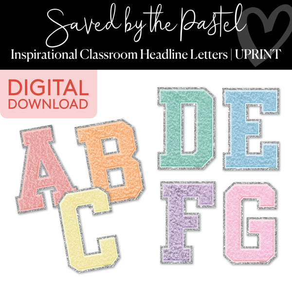 Patch Letters | Inspirational Classroom Headline | Saved By The Pastel ...