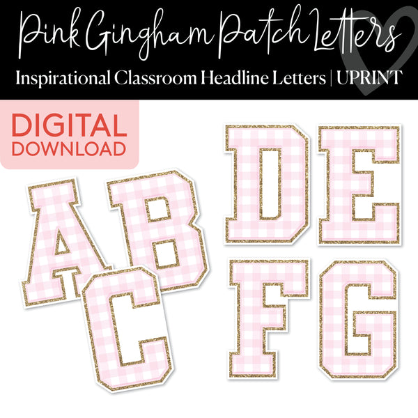 Pink Gingham Patch Letters | Inspirational Classroom Headline | Printa ...