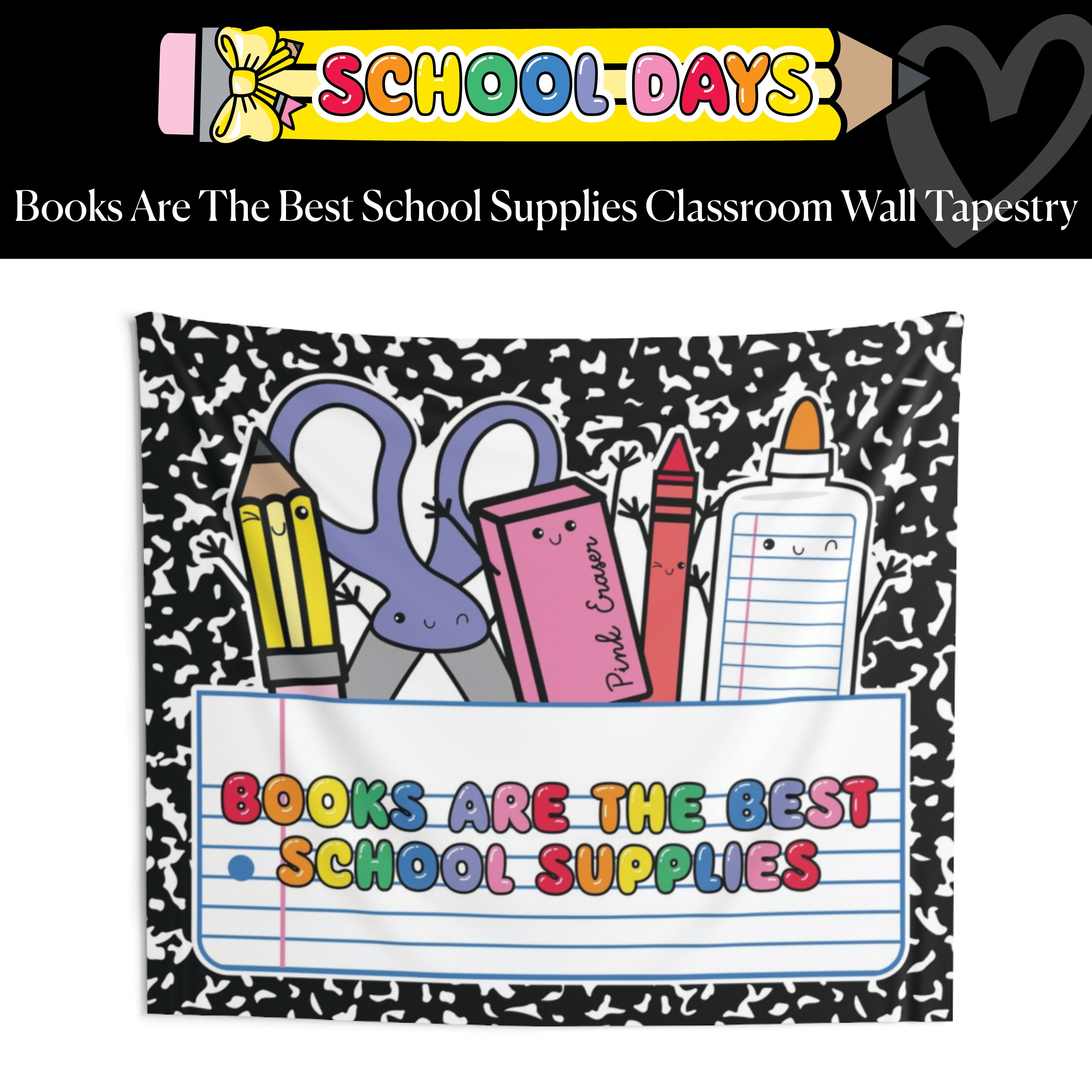 Books Are The Best School Supplies Classroom Wall Tapestry | School Da ...