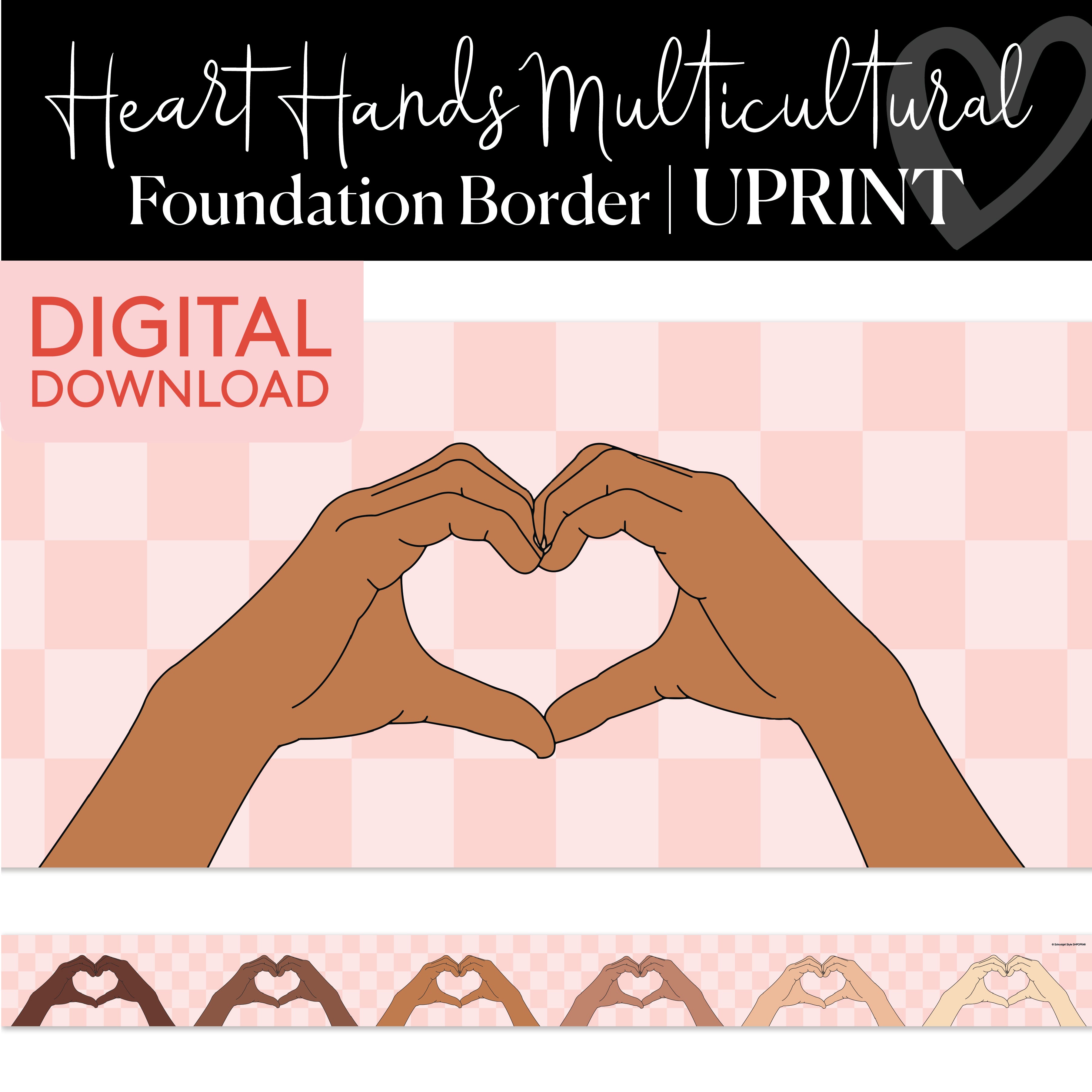 Heart Hands Multicultural | Bulletin Board Borders | Printable Classro – Schoolgirl Style