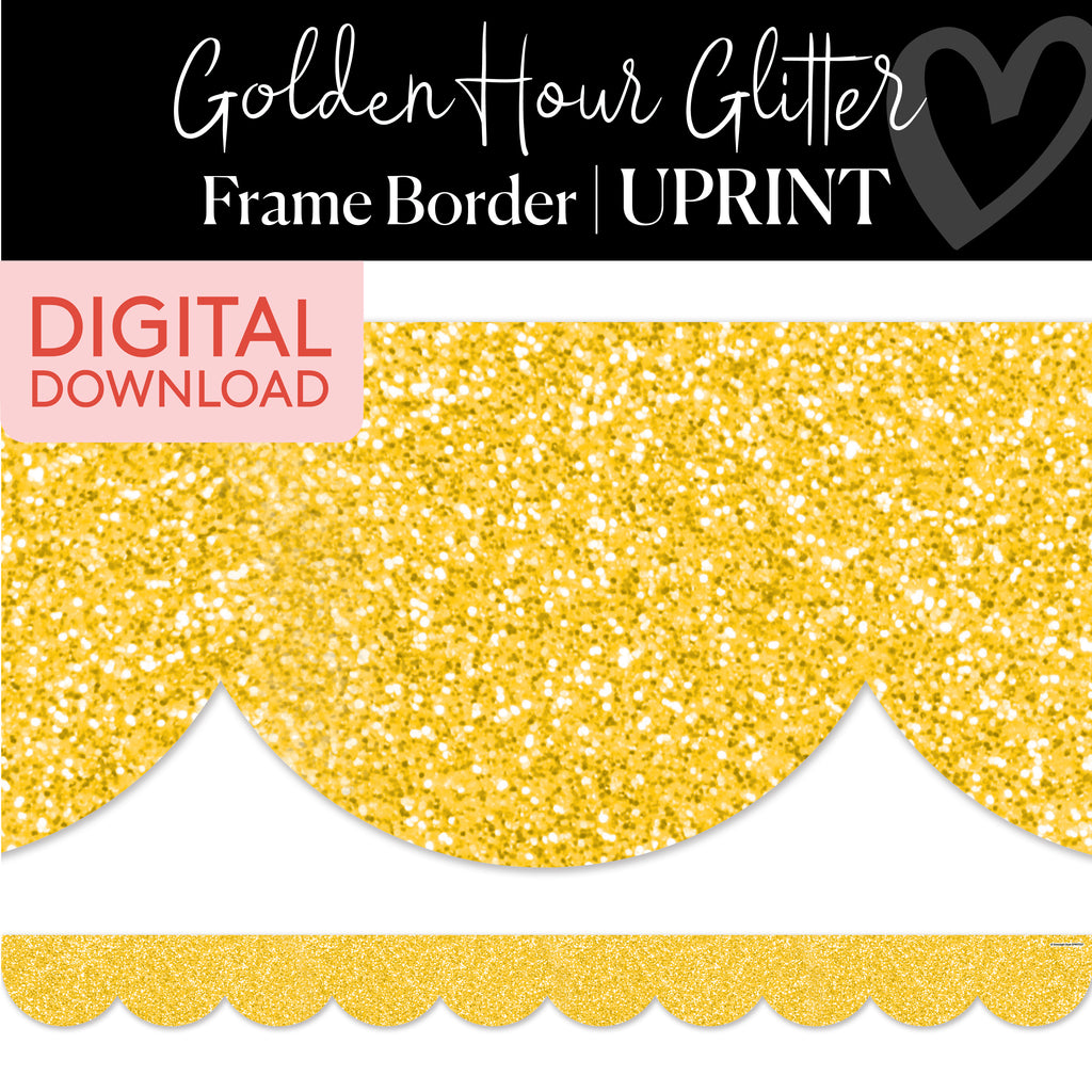 Golden Hour Glitter | Bulletin Board Borders | Printable Classroom Dec ...