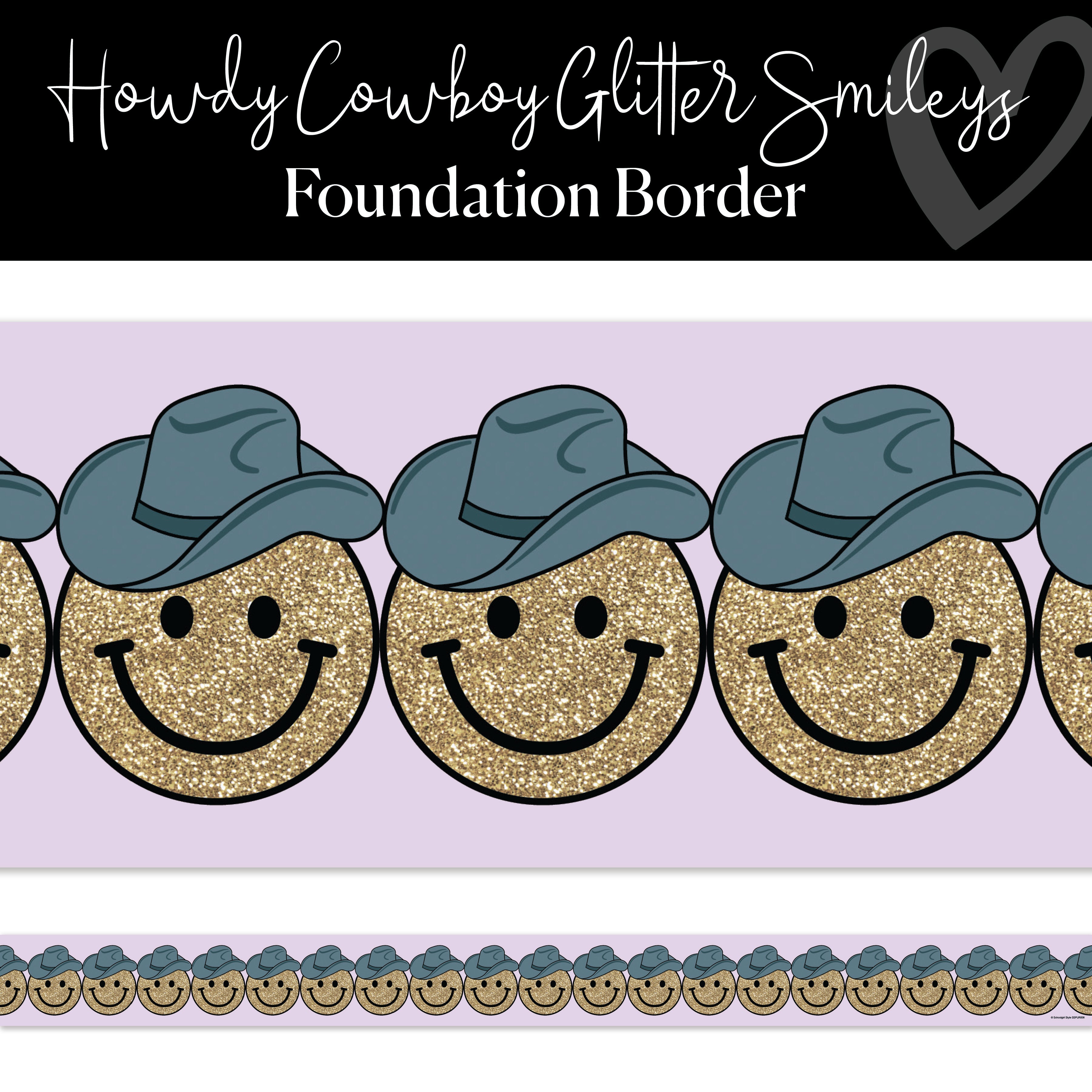 Howdy Cowboy Glitter Smileys | Bulletin Board Borders | Schoolgirl Sty ...