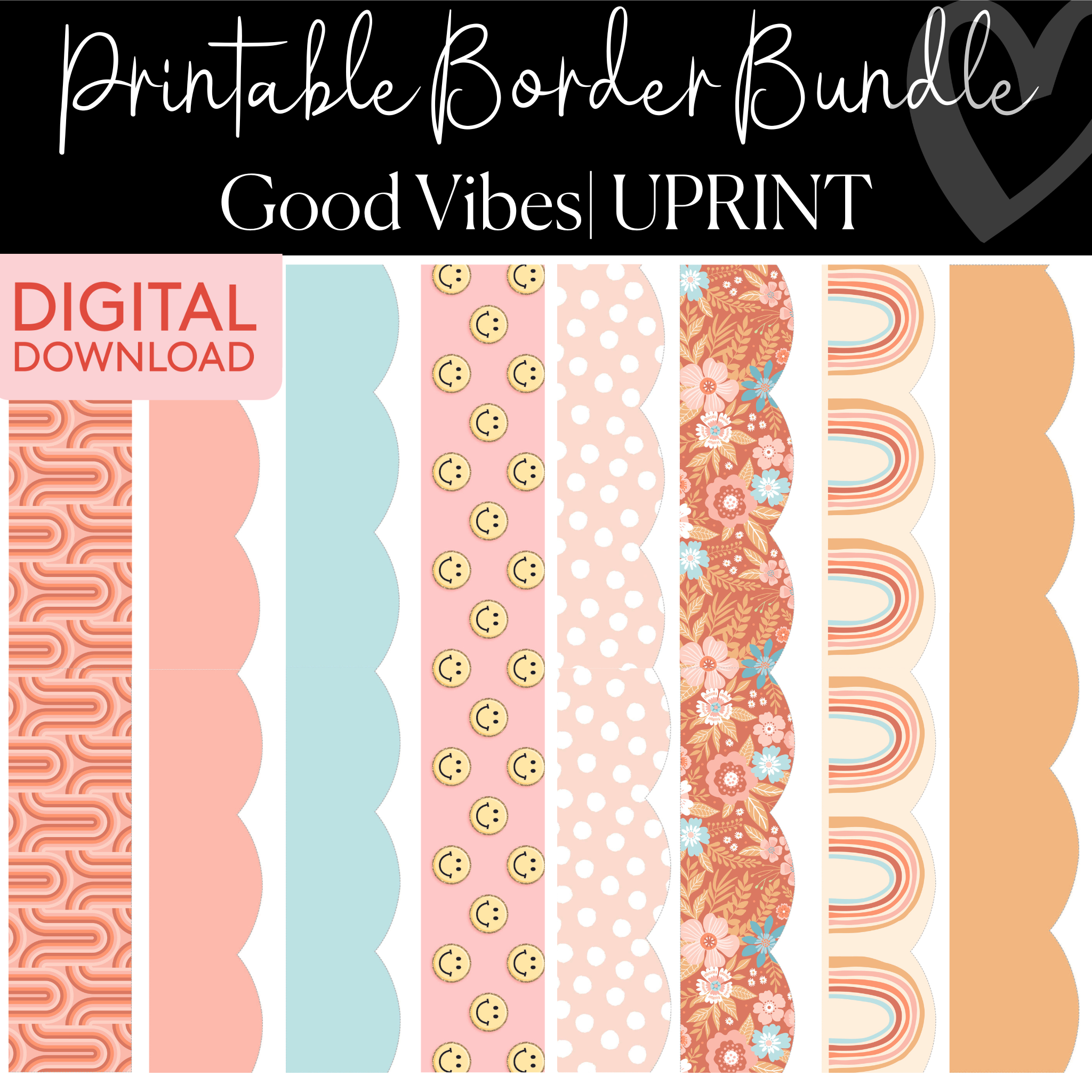 Printable Border Bundle | Good Vibes – Schoolgirl Style